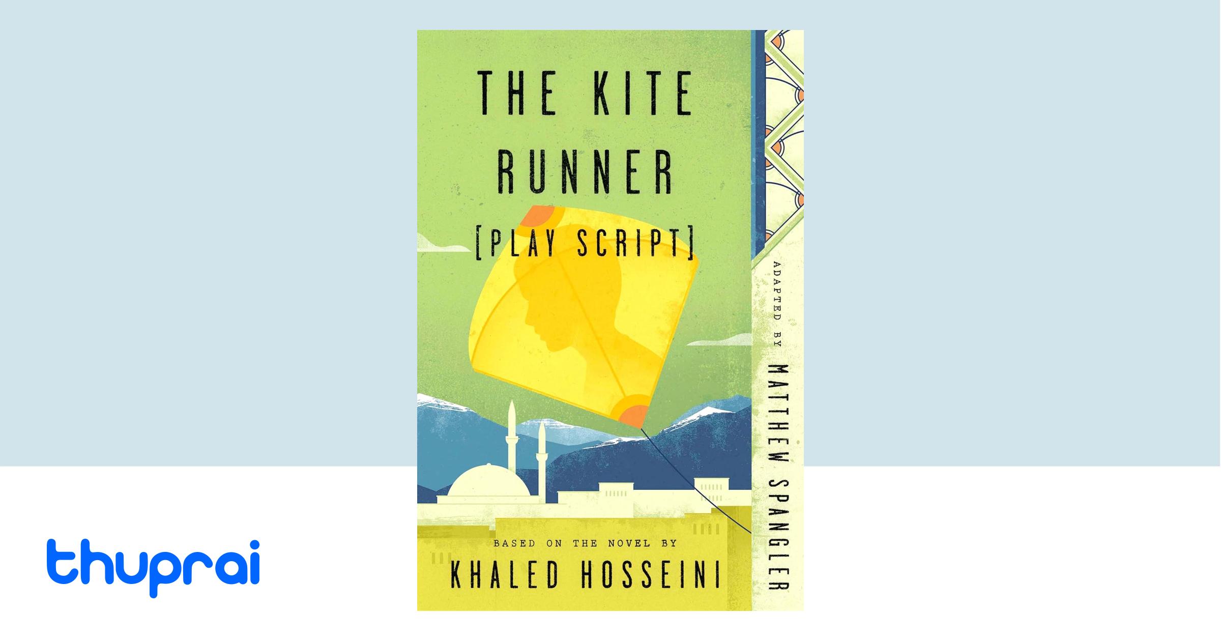 Buy The Kite Runner (Play Script) in Nepal | Thuprai