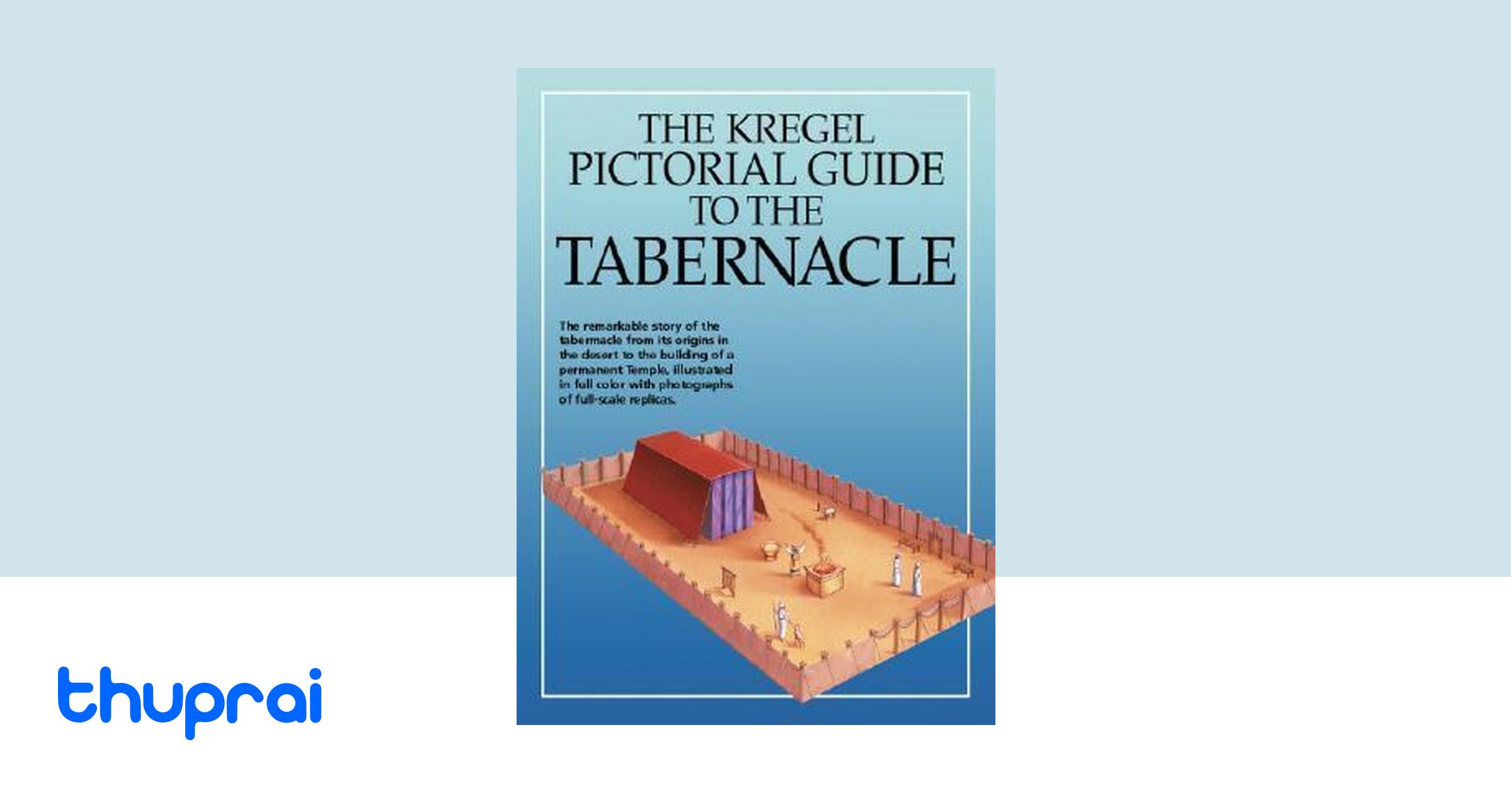 Buy The Kregel Pictorial Guide to the Tabernacle in Nepal | Thuprai