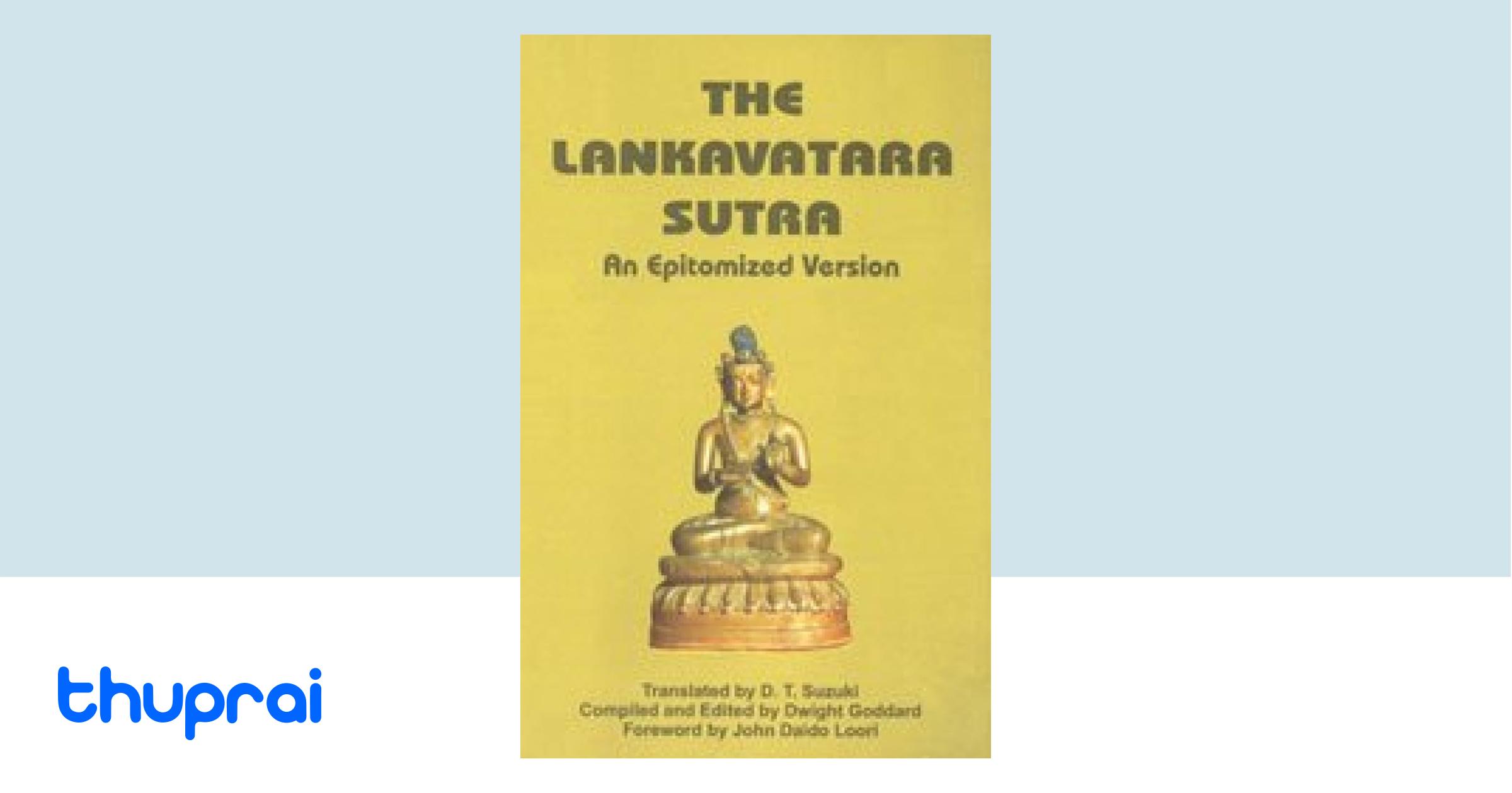 Buy THE LANKAVATARA SUTRA : AN EPITOMIZED VERSION in Nepal | Thuprai