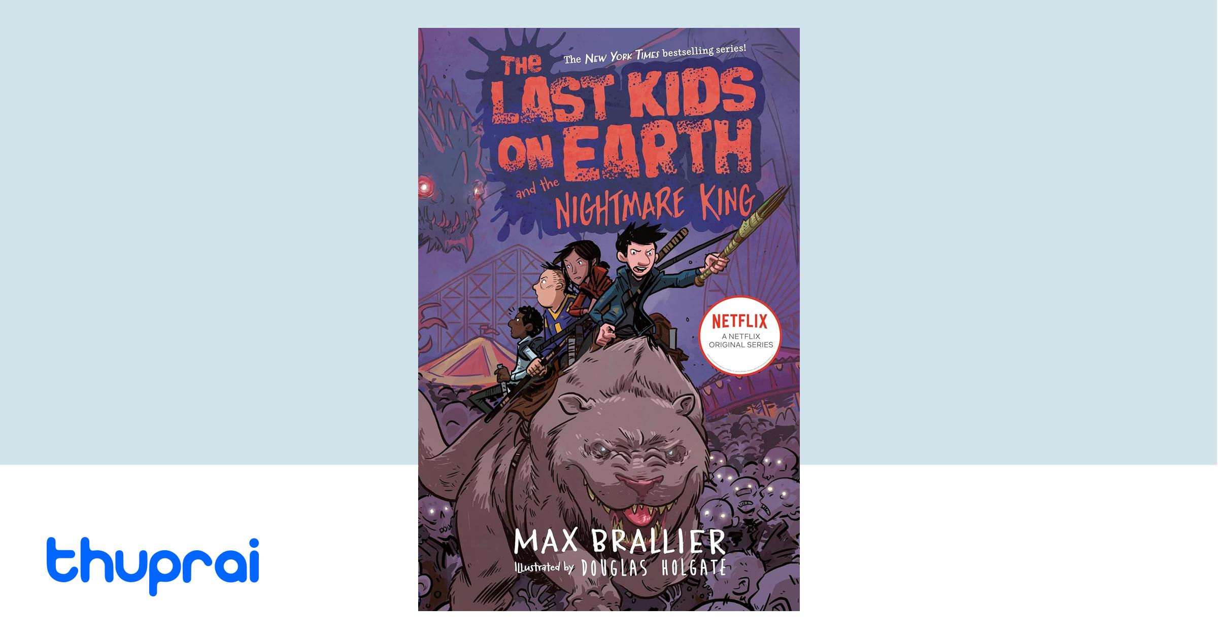 Buy The Last Kids on Earth and the Nightmare King in Nepal | Thuprai
