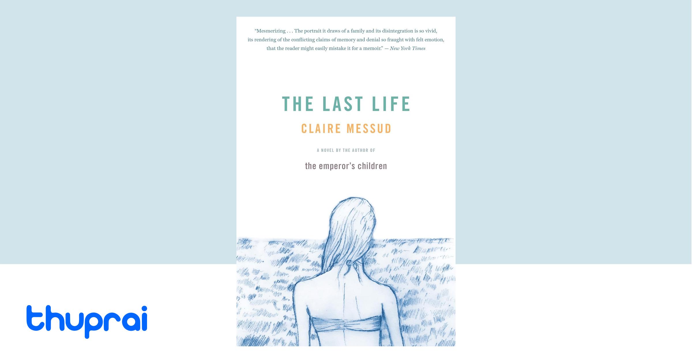 Buy The Last Life in Nepal | Thuprai