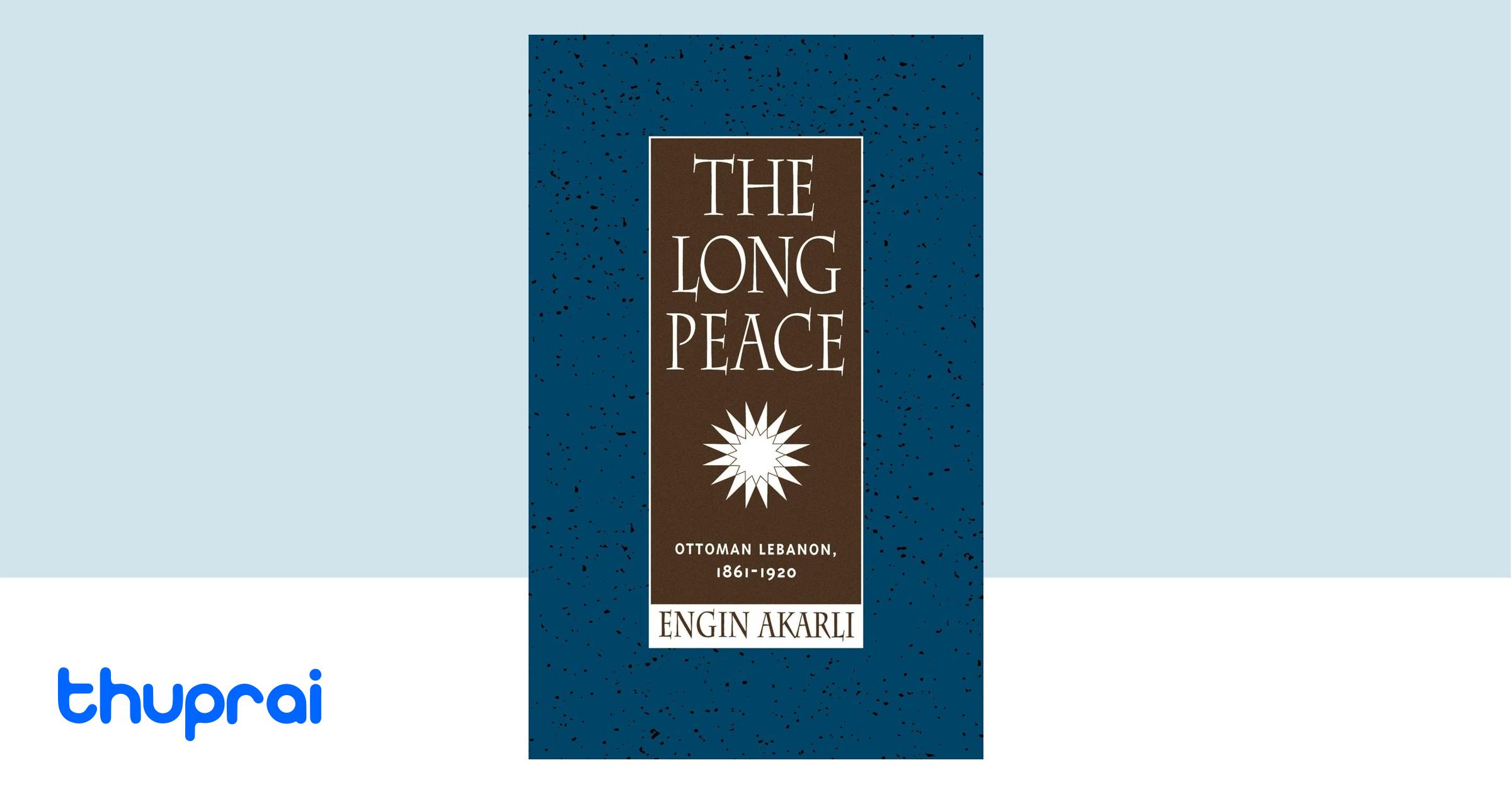 Buy The Long Peace in Nepal | Thuprai