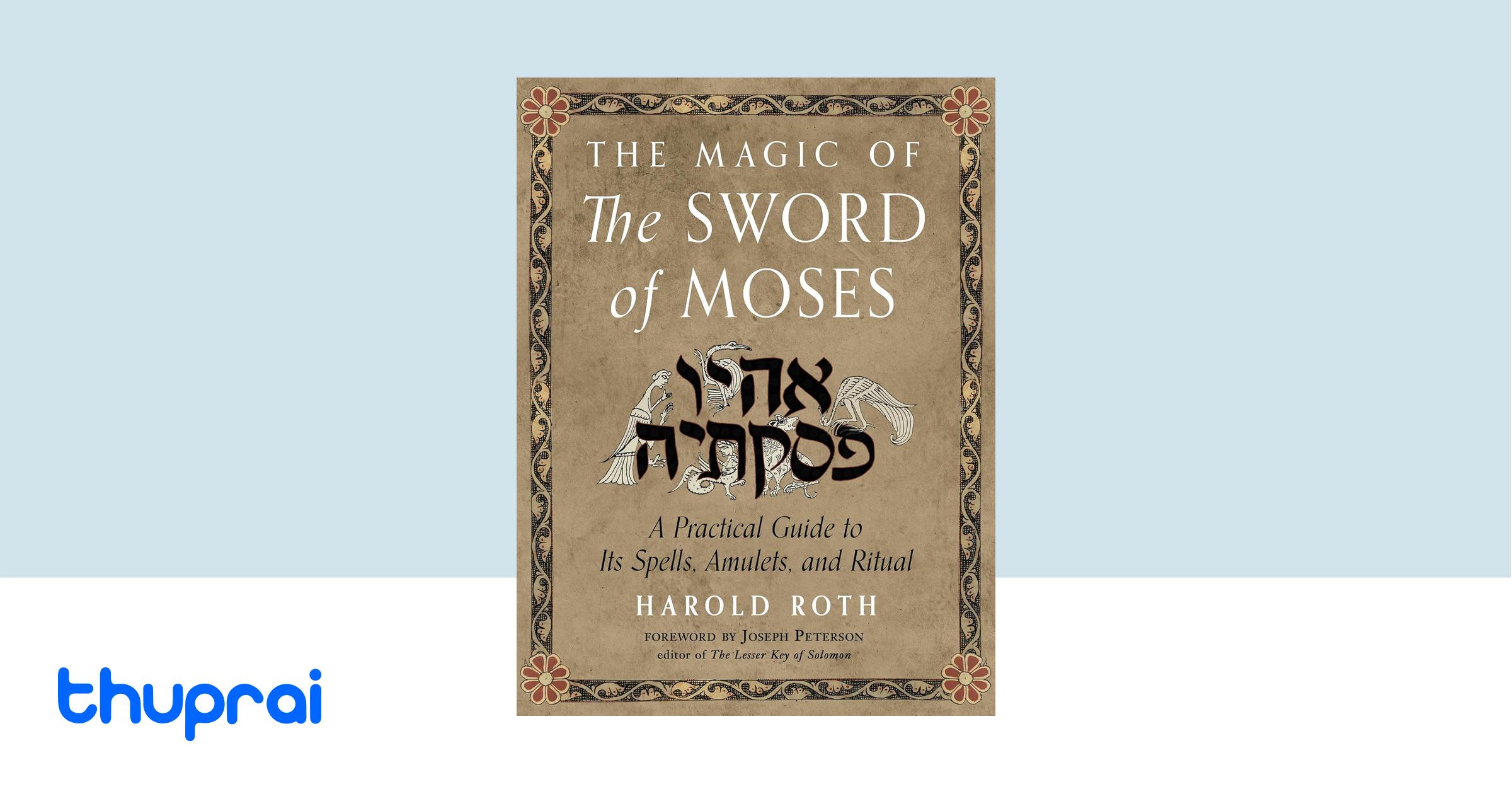 Buy The Magic of the Sword of Moses in Nepal | Thuprai