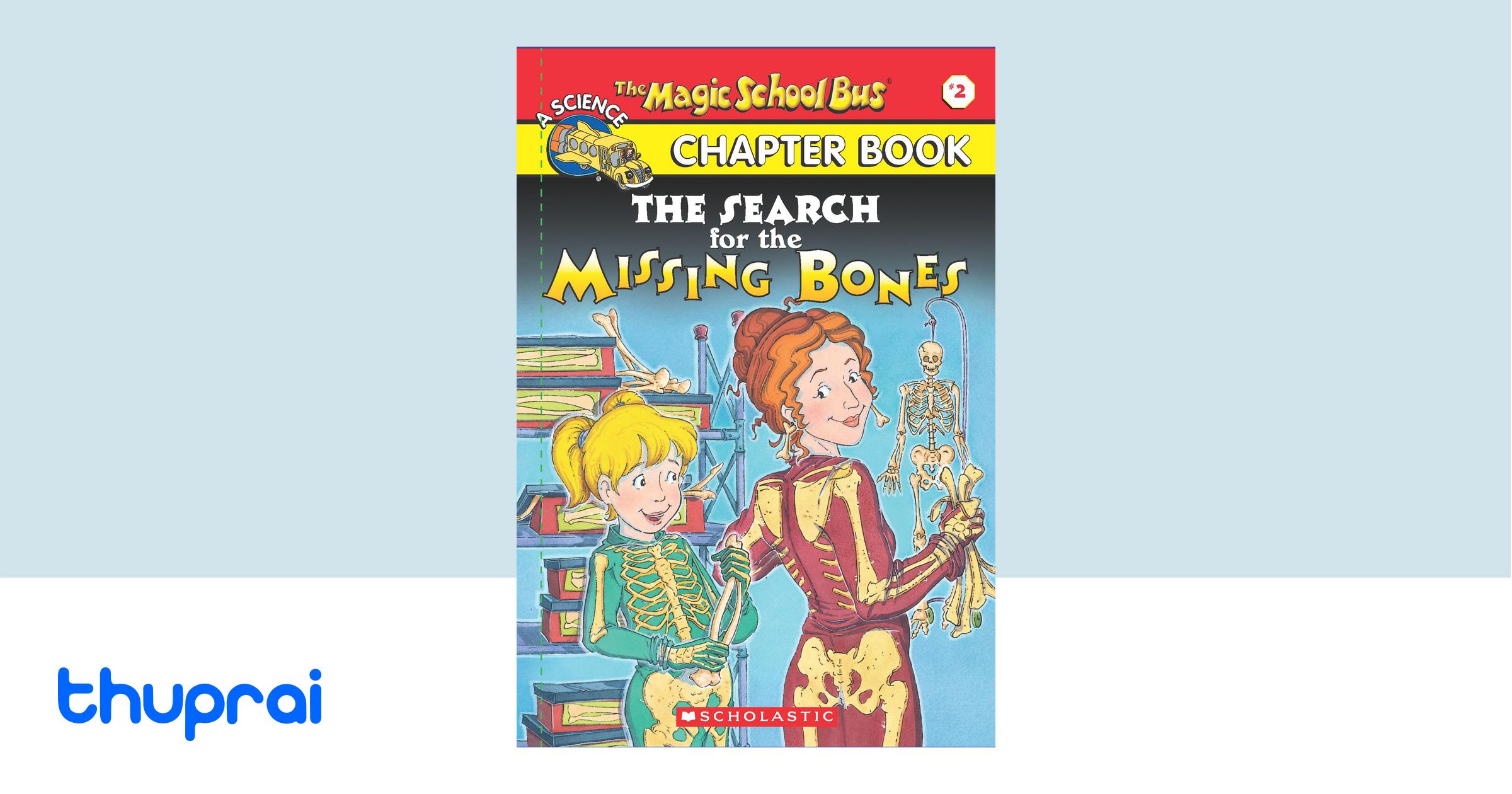 Buy THE MAGIC SCHOOL BUS CHAPTER BOOK #02: THE SEARCH FOR THE MISSING ...