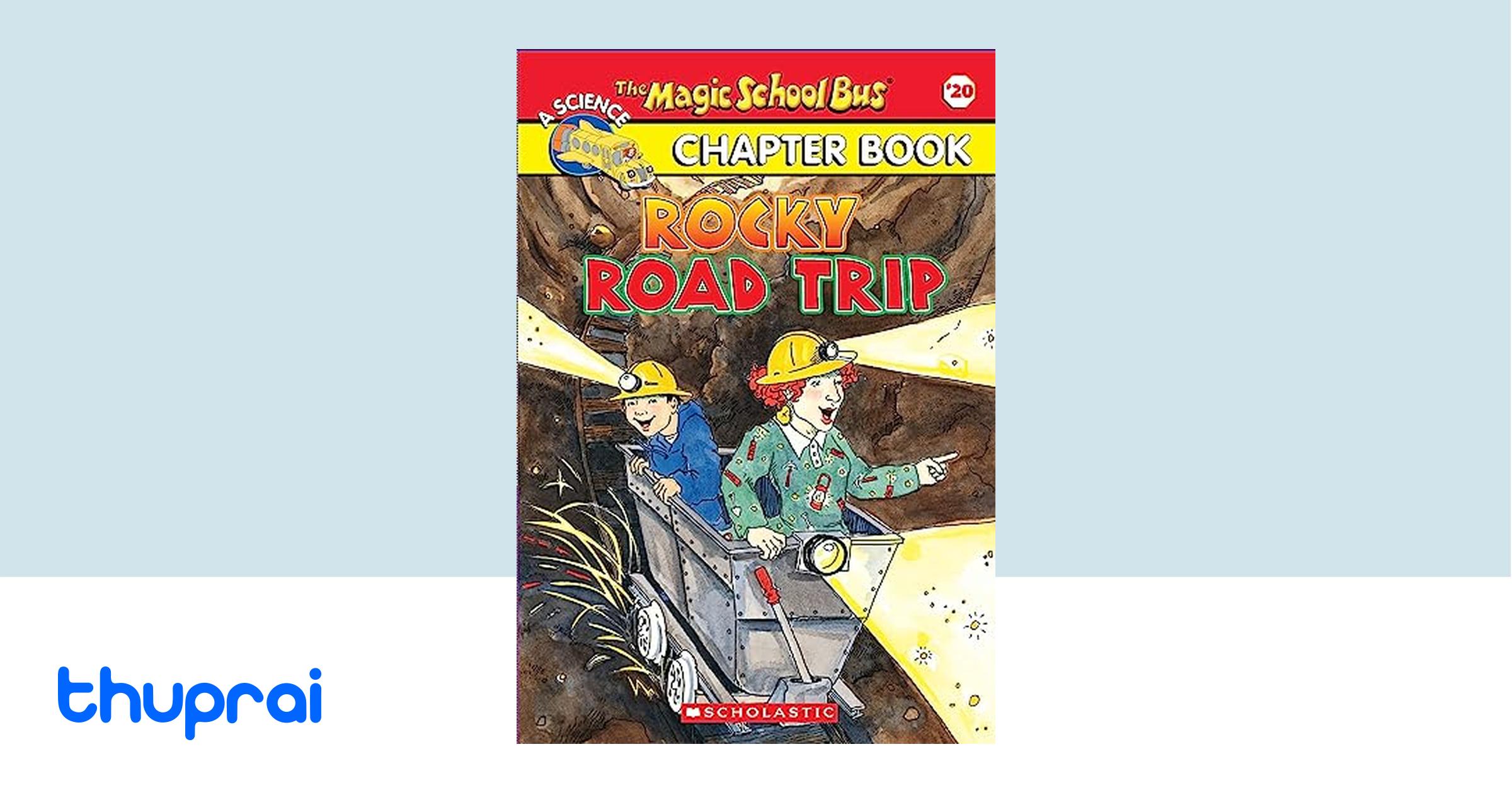 Buy THE MAGIC SCHOOL BUS CHAPTER BOOK #20: ROCKY ROAD TRIP in Nepal ...