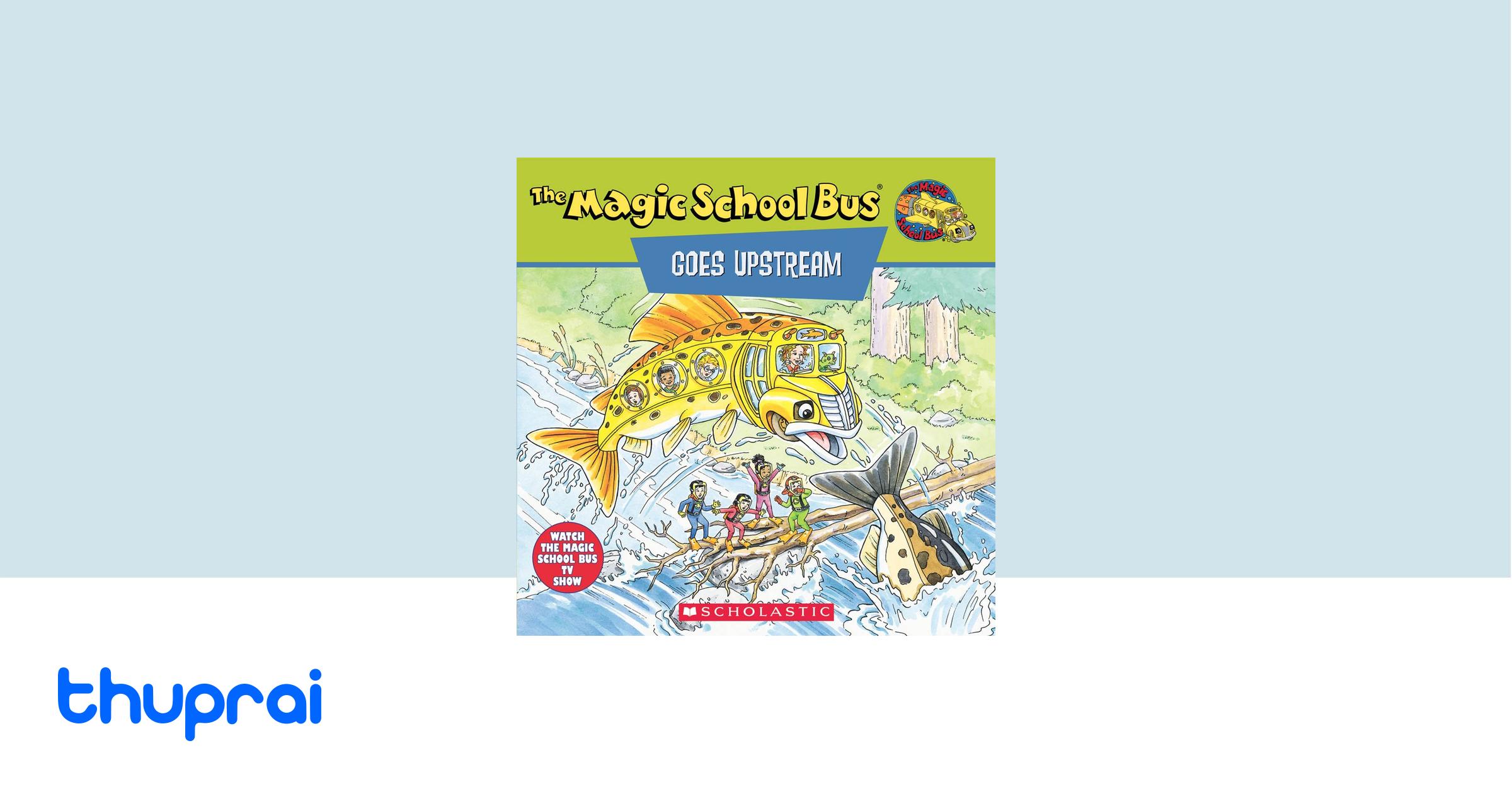 Buy The Magic School Bus Goes Upstream in Nepal | Thuprai