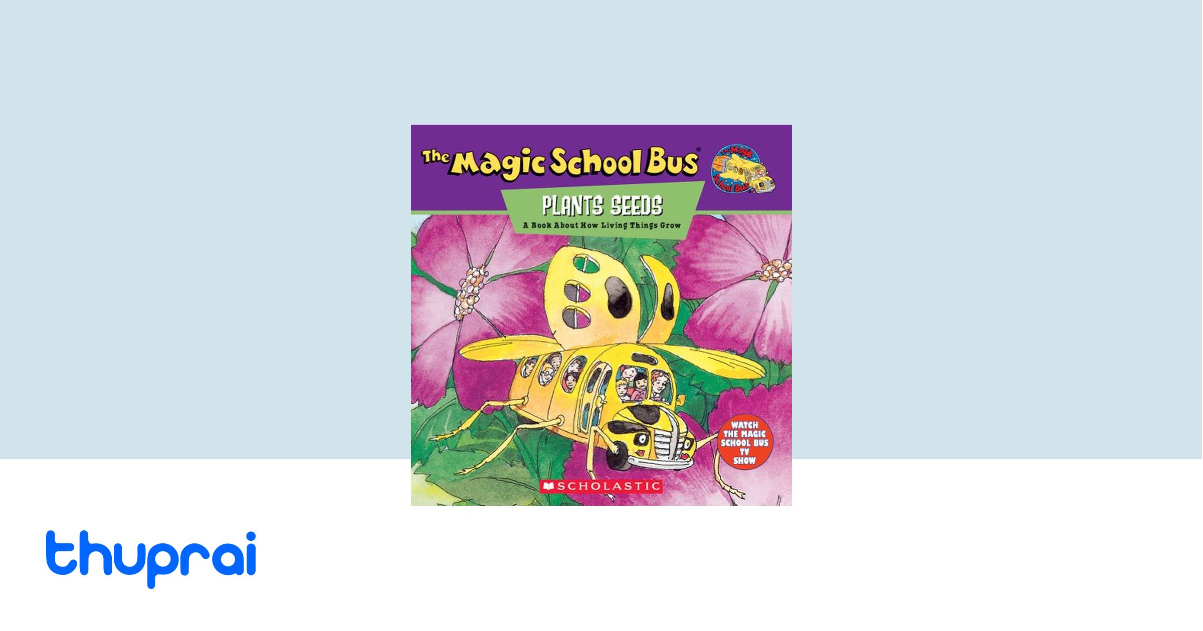 Buy The Magic School Bus Plants Seeds: A Book About How Living Things ...
