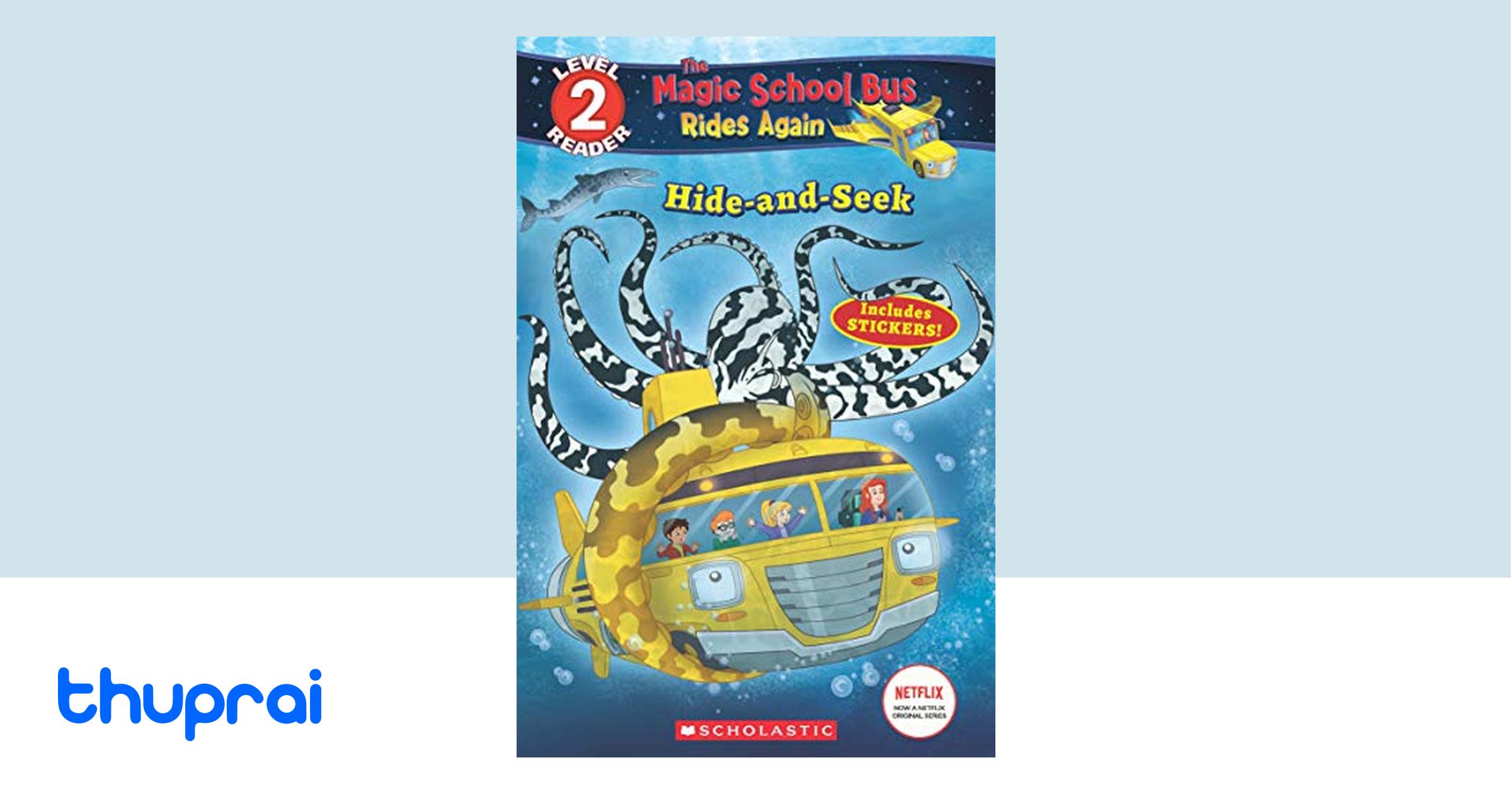 Buy The Magic School Bus Rides Again Level 2 Reader: Hide and Seek in ...
