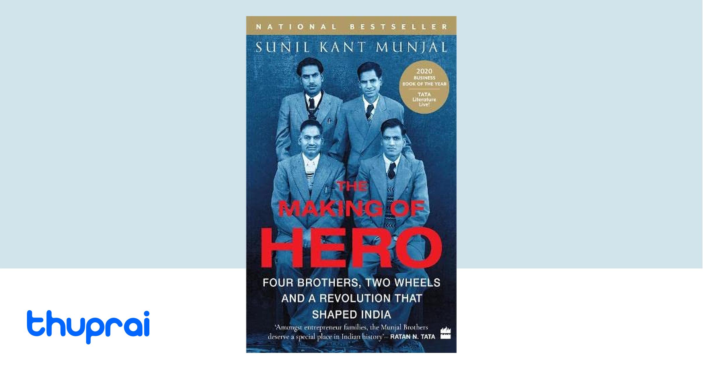 Buy The Making of Hero: Four Brothers, Two Wheels and a Revolution that ...