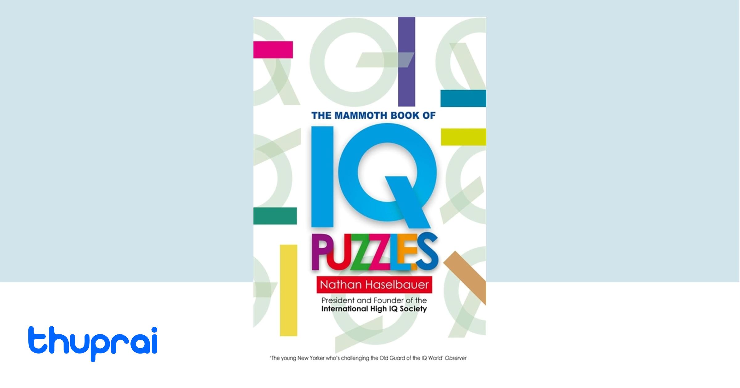 Buy The Mammoth Book of New IQ Puzzles in Nepal | Thuprai
