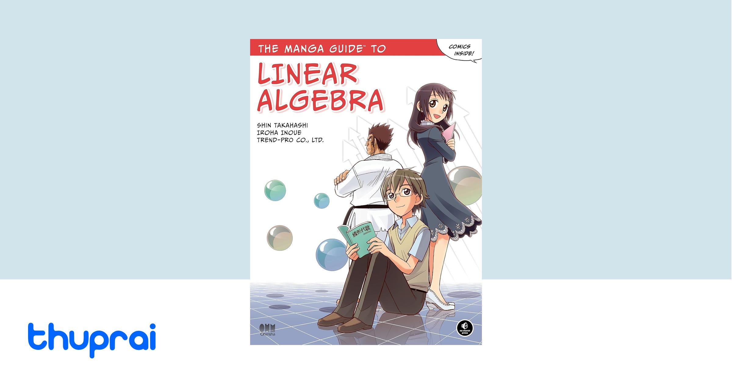 Buy The Manga Guide to Linear Algebra in Nepal | Thuprai