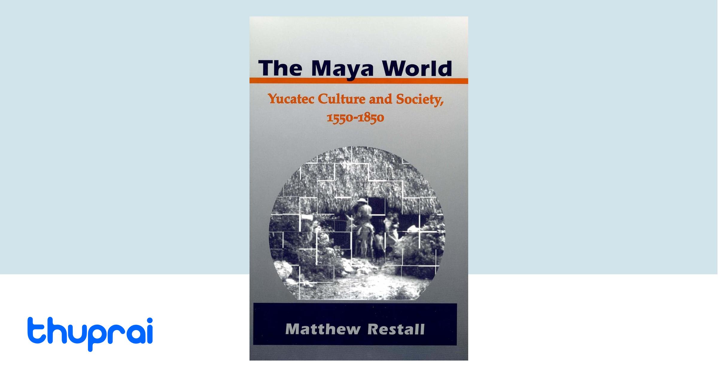 Buy The Maya World in Nepal | Thuprai