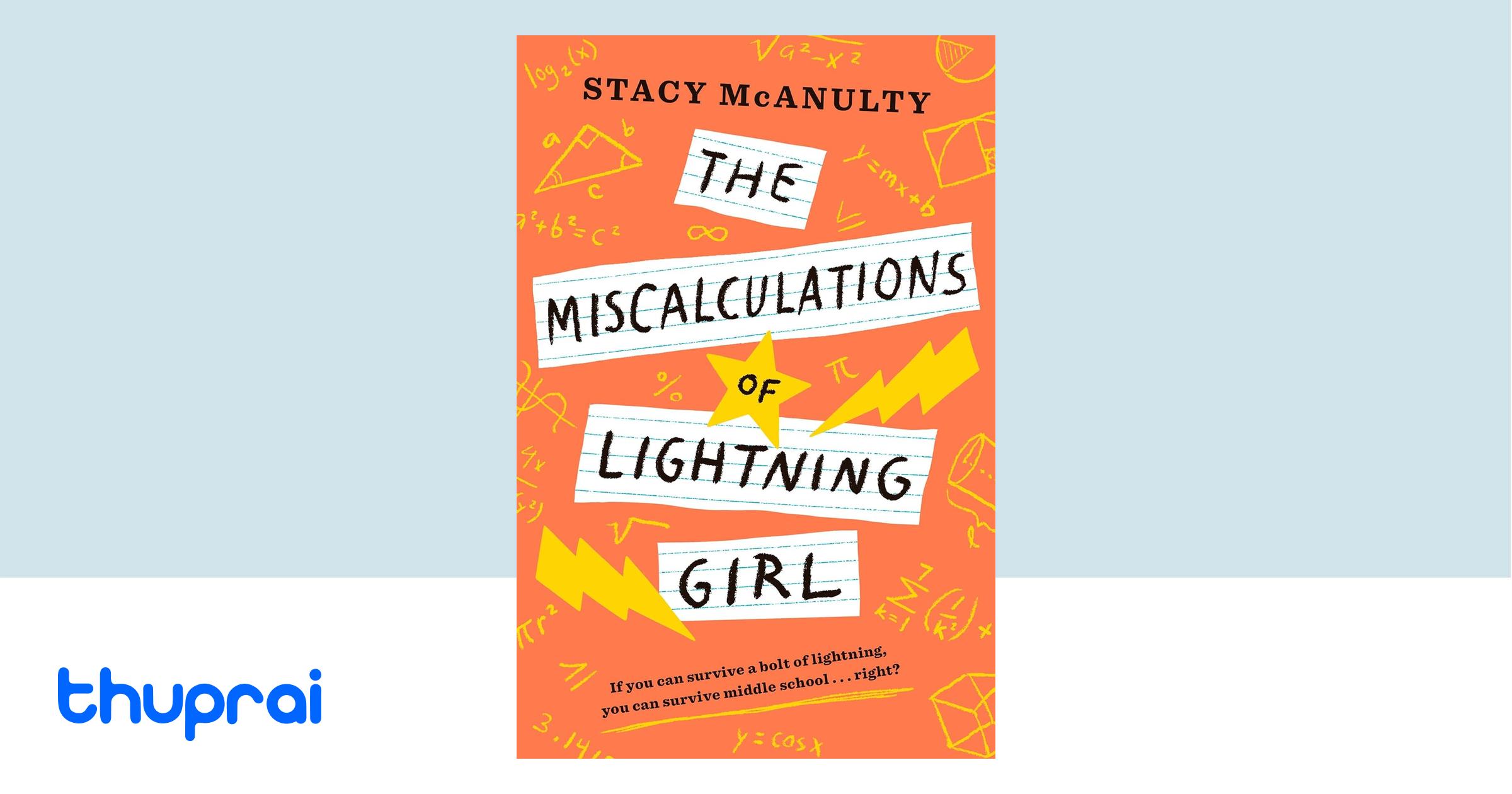 Buy The Miscalculations Of Lightning Girl In Nepal Thuprai