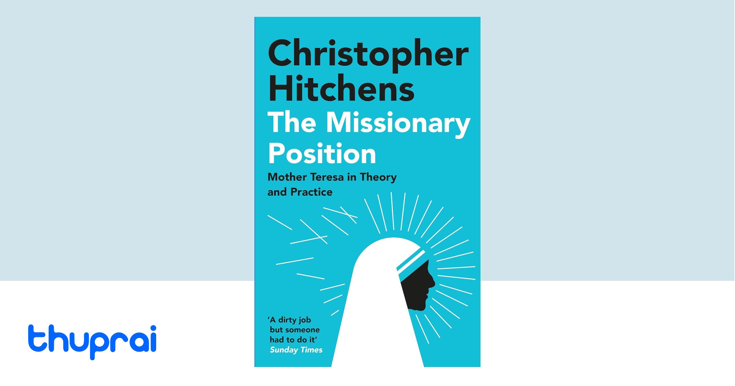Buy The Missionary Position in Nepal | Thuprai