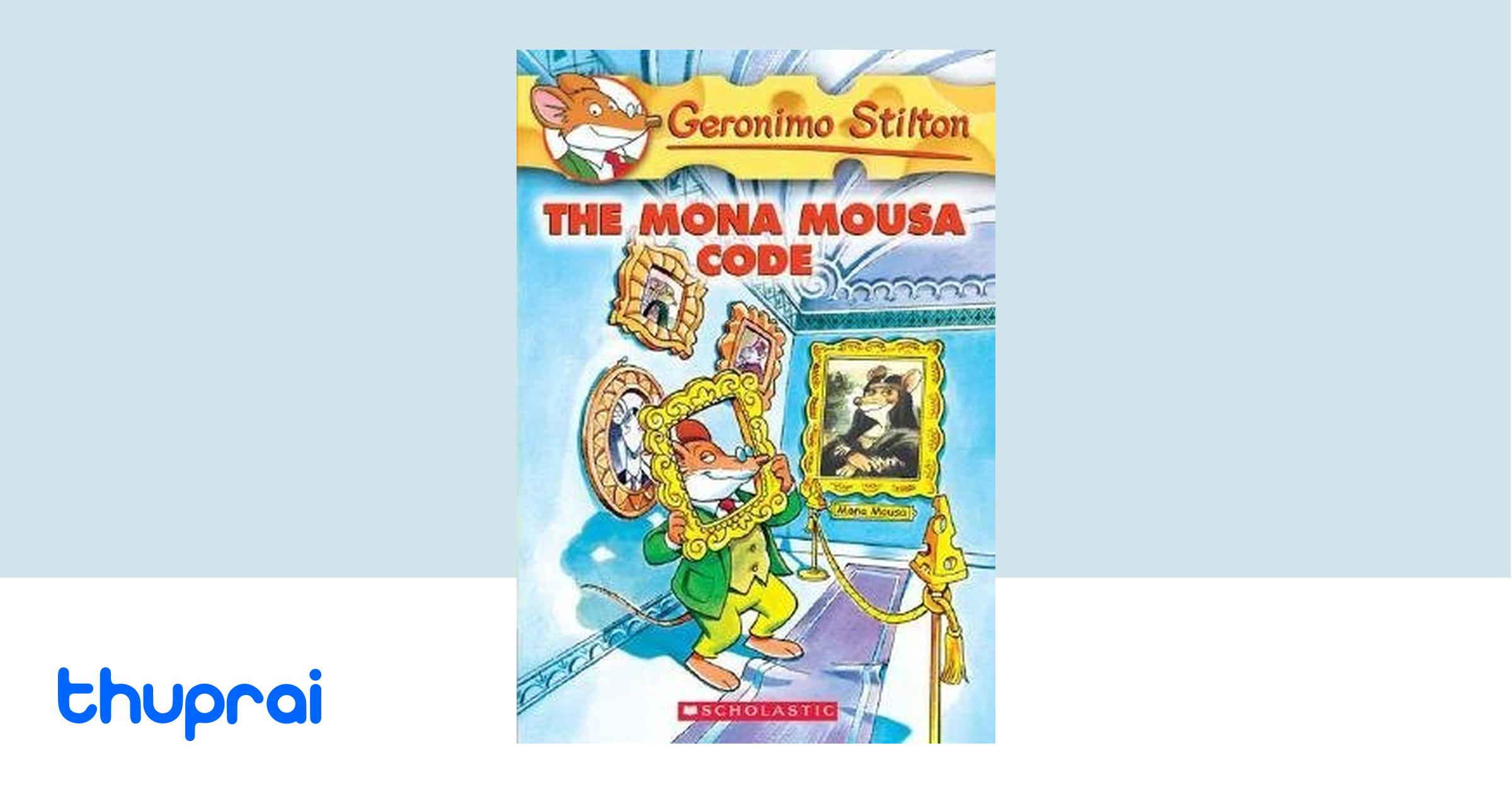 Buy The Mona Mousa Code #15 (Geronimo Stilton) in Nepal | Thuprai