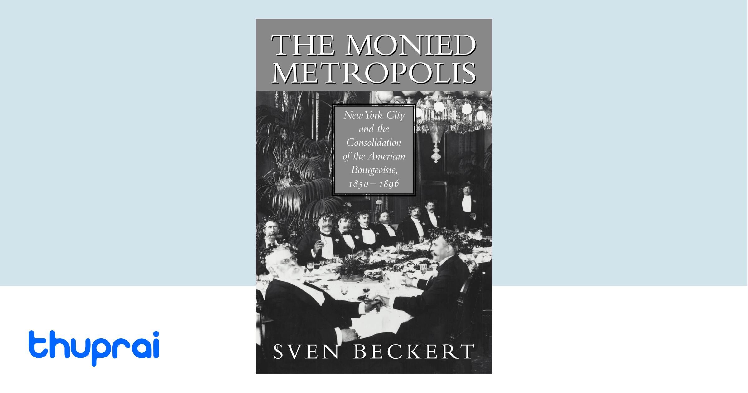 Buy The Monied Metropolis in Nepal | Thuprai