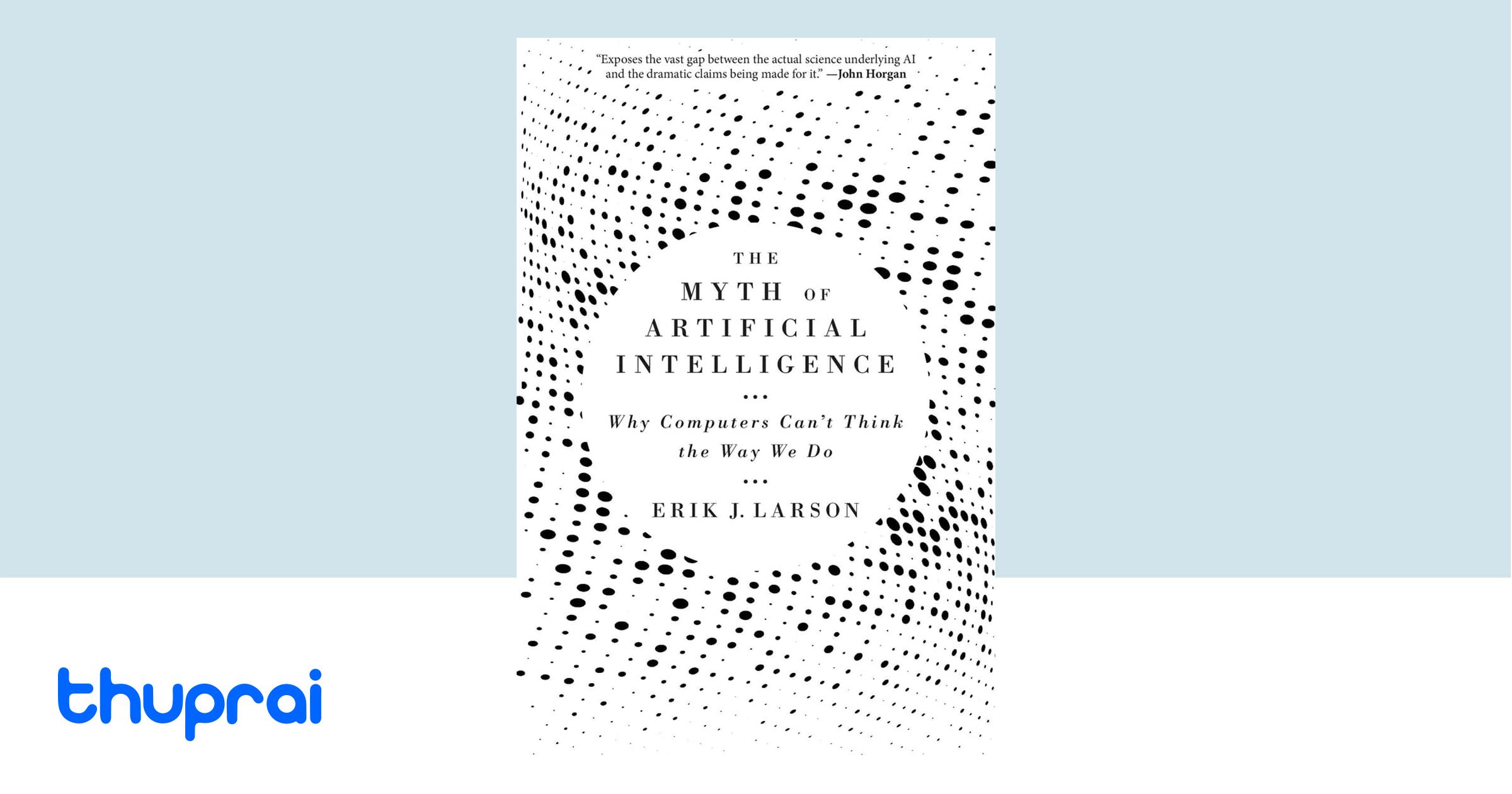 Buy The Myth of Artificial Intelligence in Nepal | Thuprai