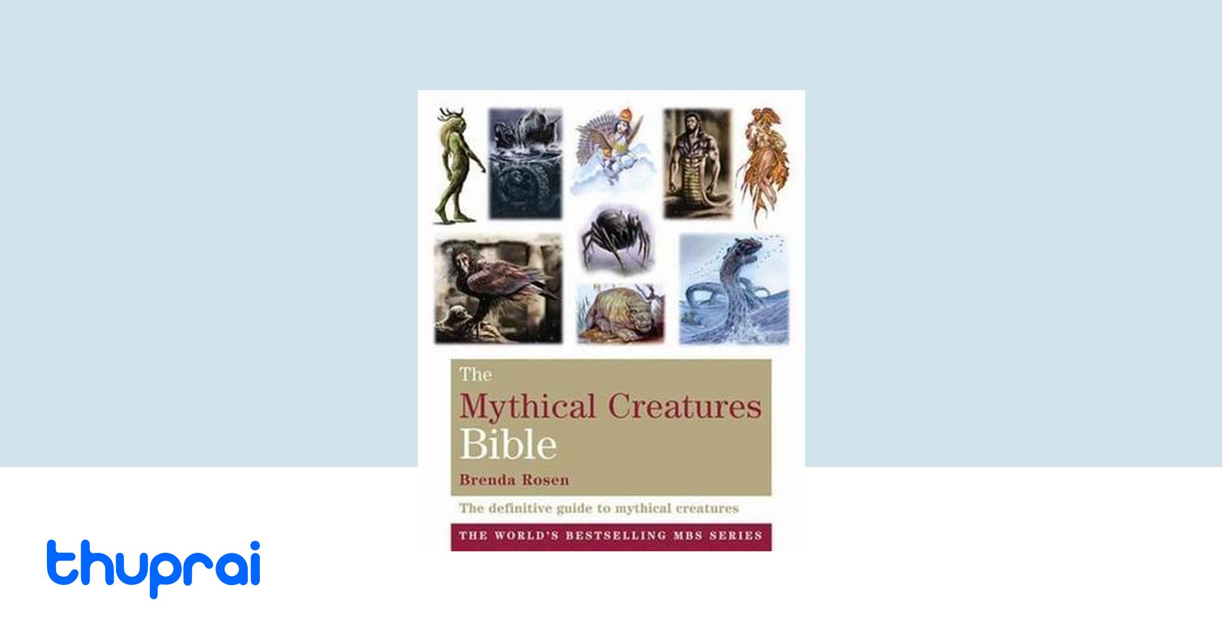 Buy The Mythical Creatures Bible in Nepal | Thuprai