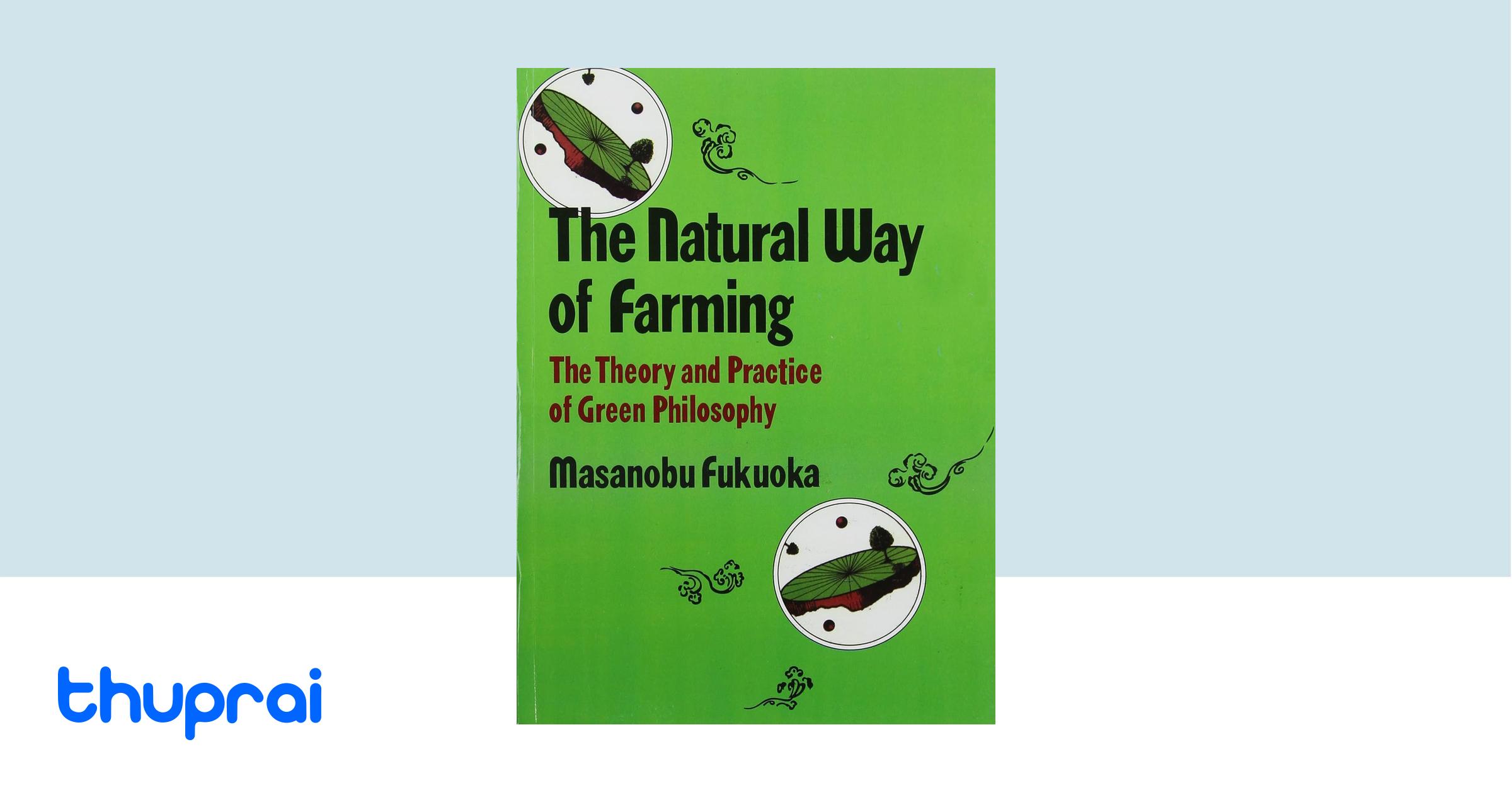 Buy The Natural Way of Farming in Nepal | Thuprai