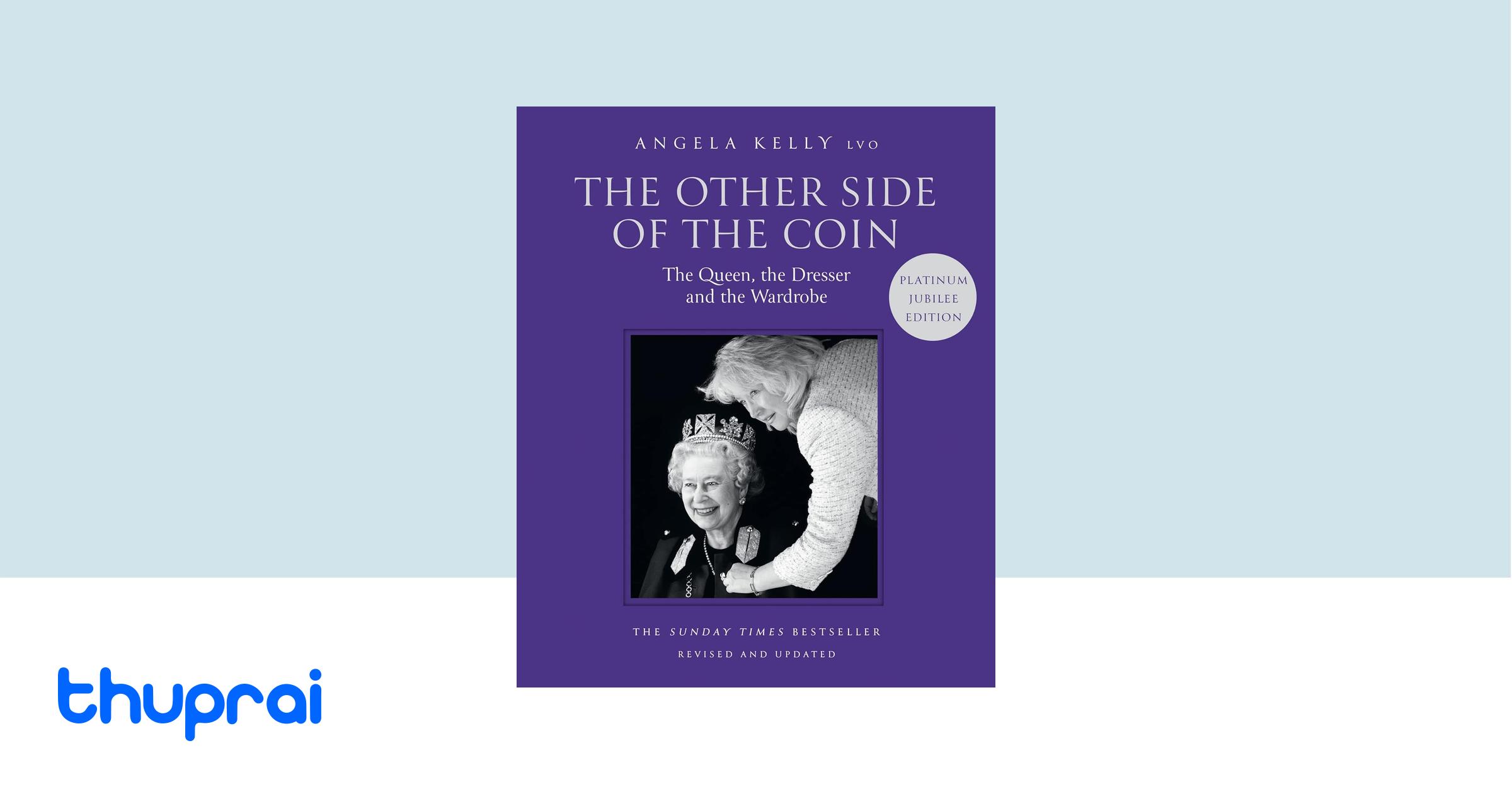 Buy The Other Side of the Coin: the Queen, the Dresser and the Wardrobe ...