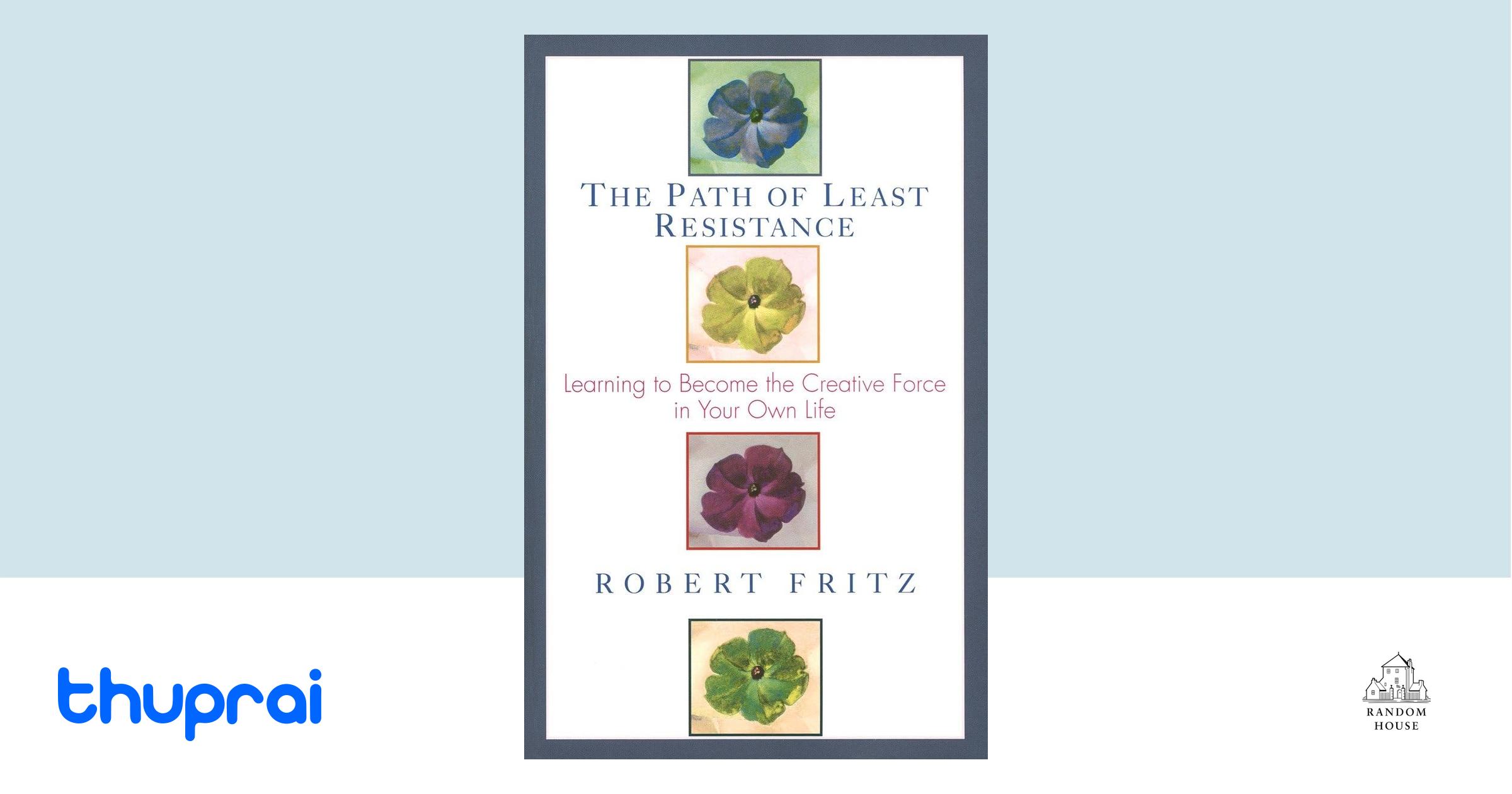 Buy The Path of Least Resistance in Nepal | Thuprai