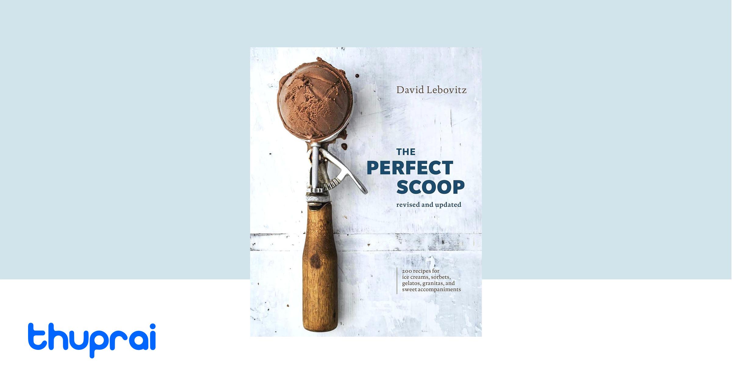 Buy The Perfect Scoop, Revised and Updated in Nepal | Thuprai