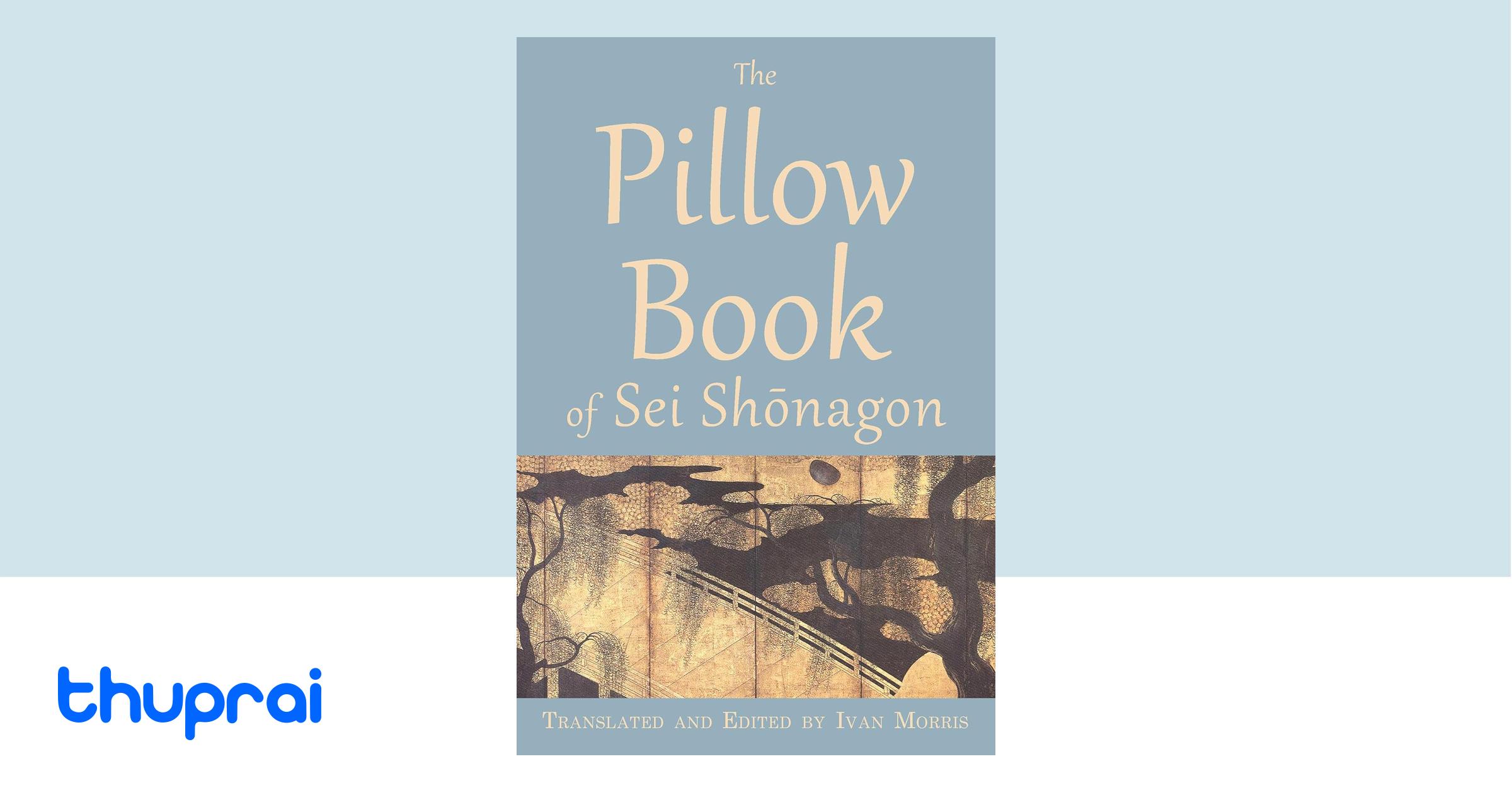 Buy The Pillow Book of Sei Sh?nagon in Nepal | Thuprai