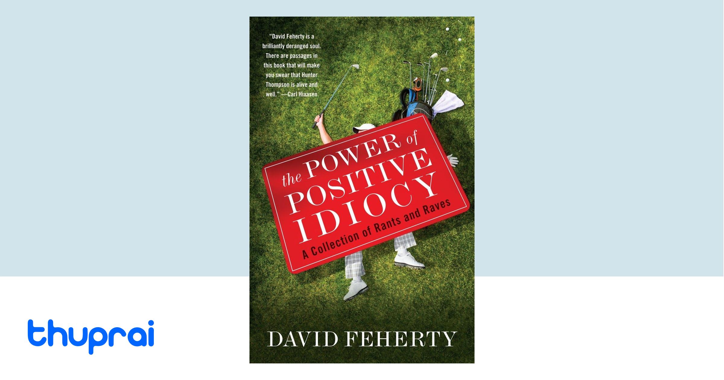 Buy The Power of Positive Idiocy in Nepal | Thuprai