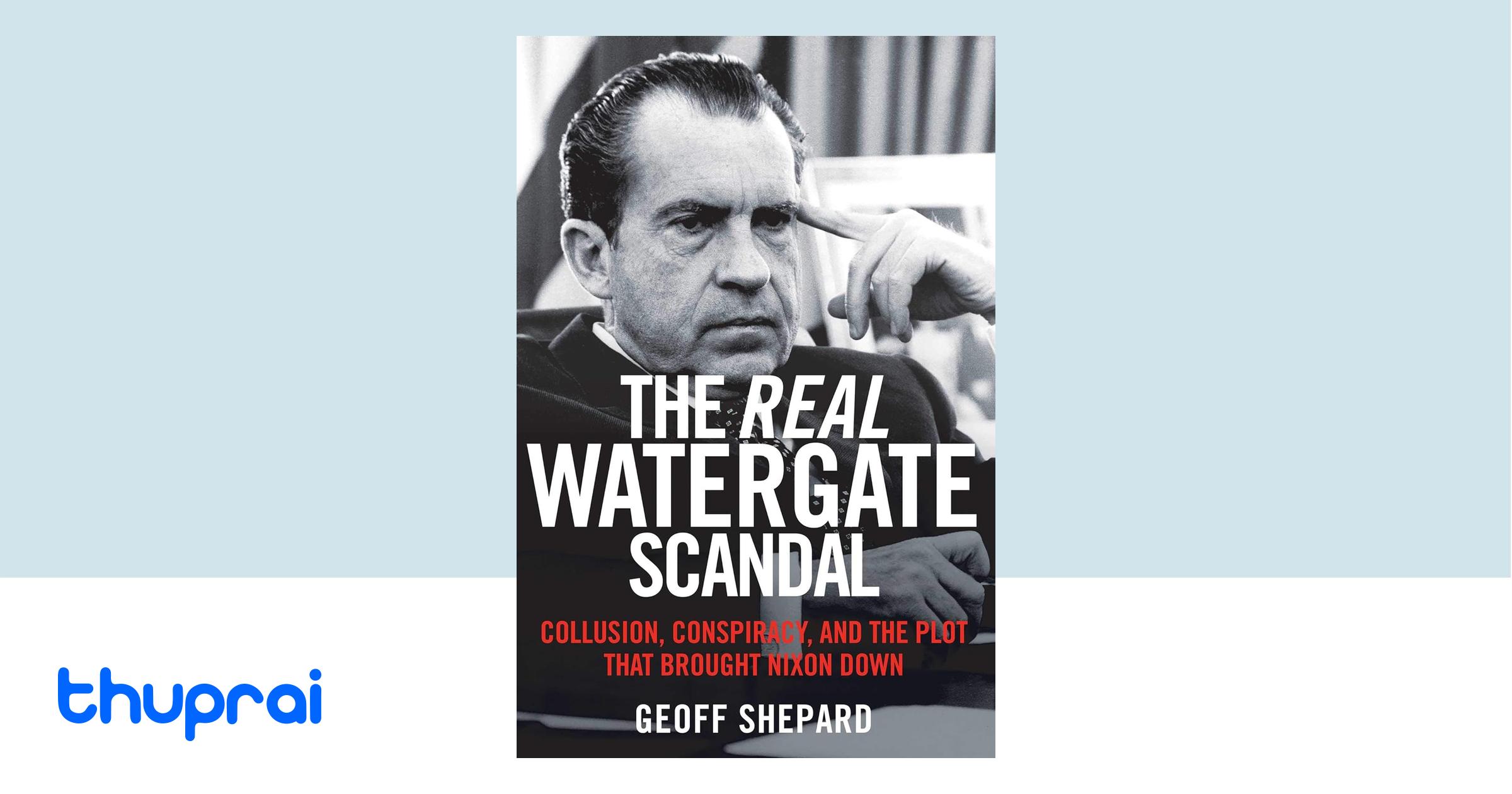 Buy The Real Watergate Scandal in Nepal | Thuprai