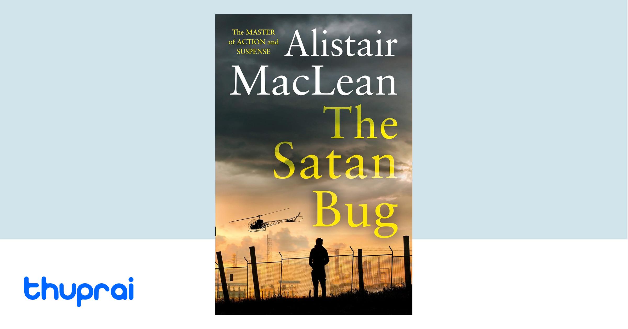 Buy The Satan Bug in Nepal | Thuprai