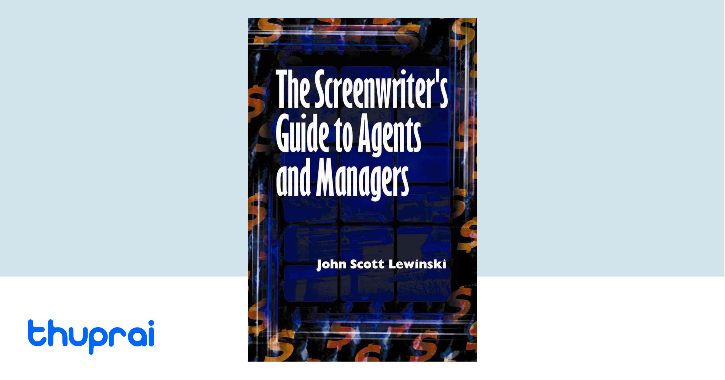 Buy The Screenwriter's Guide to Agents and Managers in Nepal | Thuprai