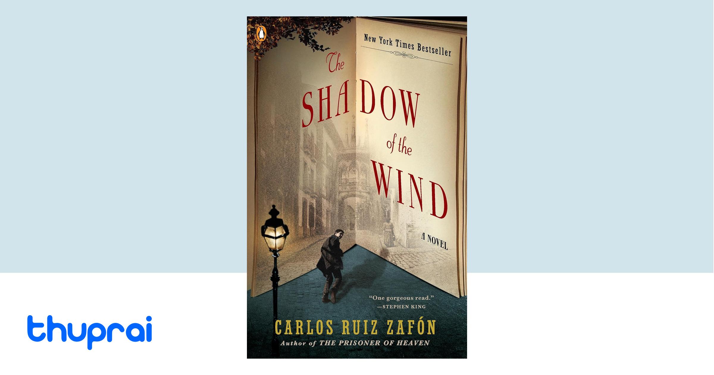 Buy The Shadow of the Wind in Nepal | Thuprai