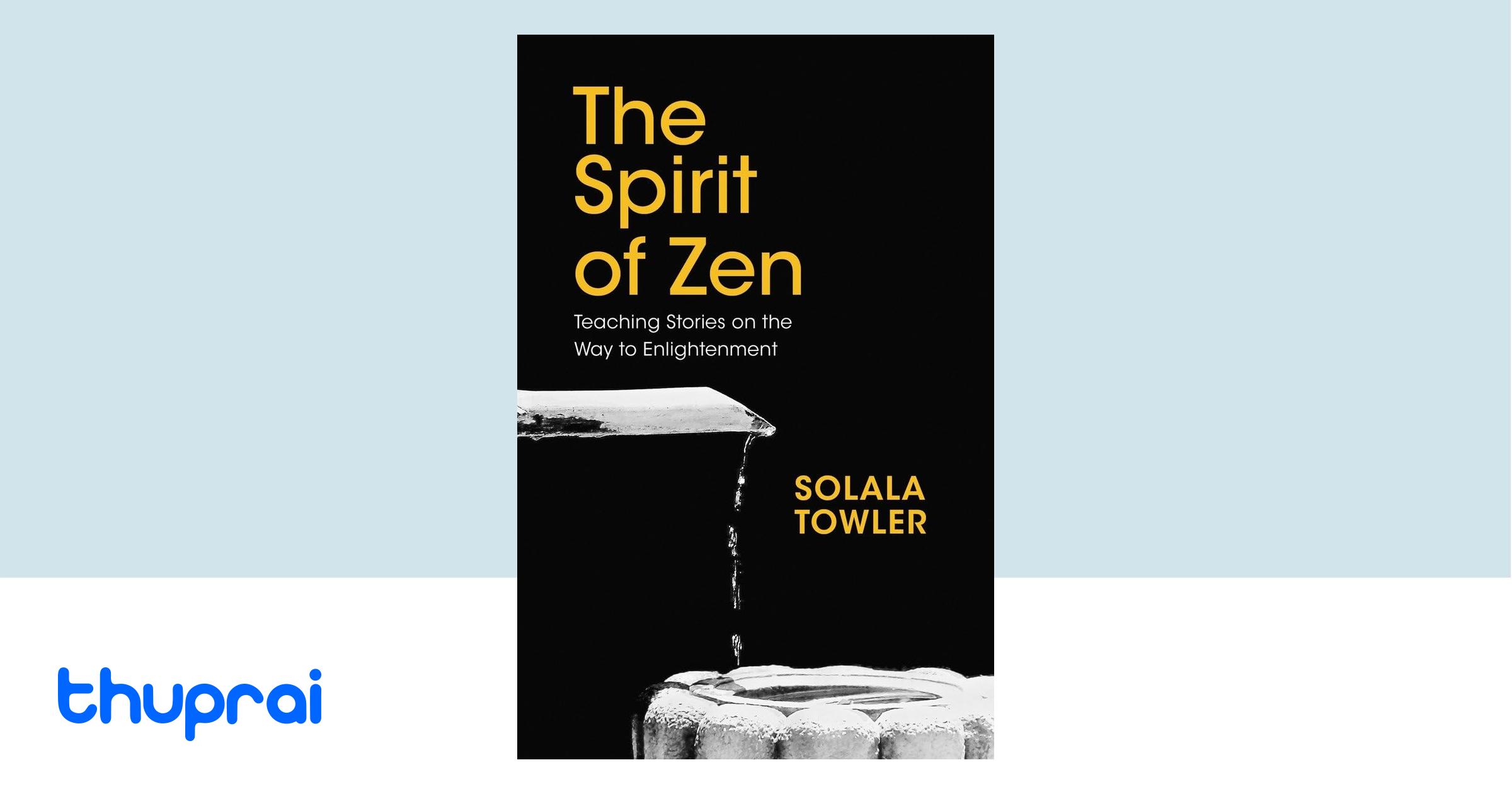 Buy The Spirit of Zen in Nepal | Thuprai