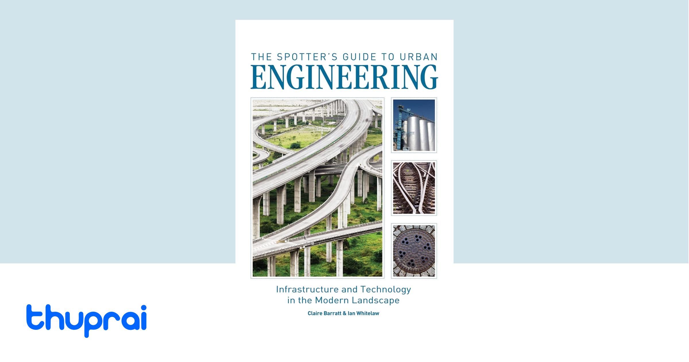 Buy The Spotter's Guide to Urban Engineering in Nepal | Thuprai
