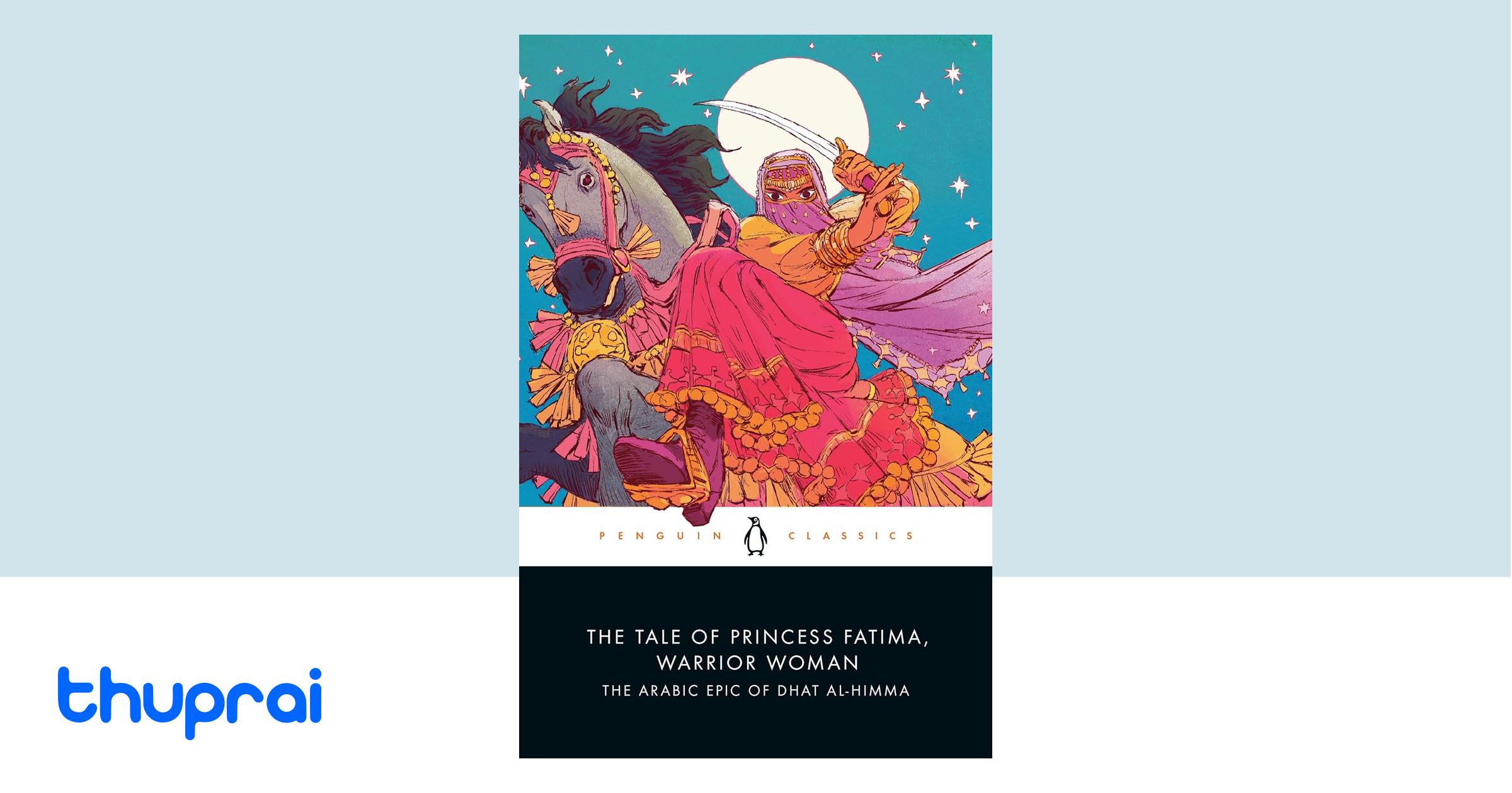 Buy The Tale of Princess Fatima, Warrior Woman in Nepal | Thuprai