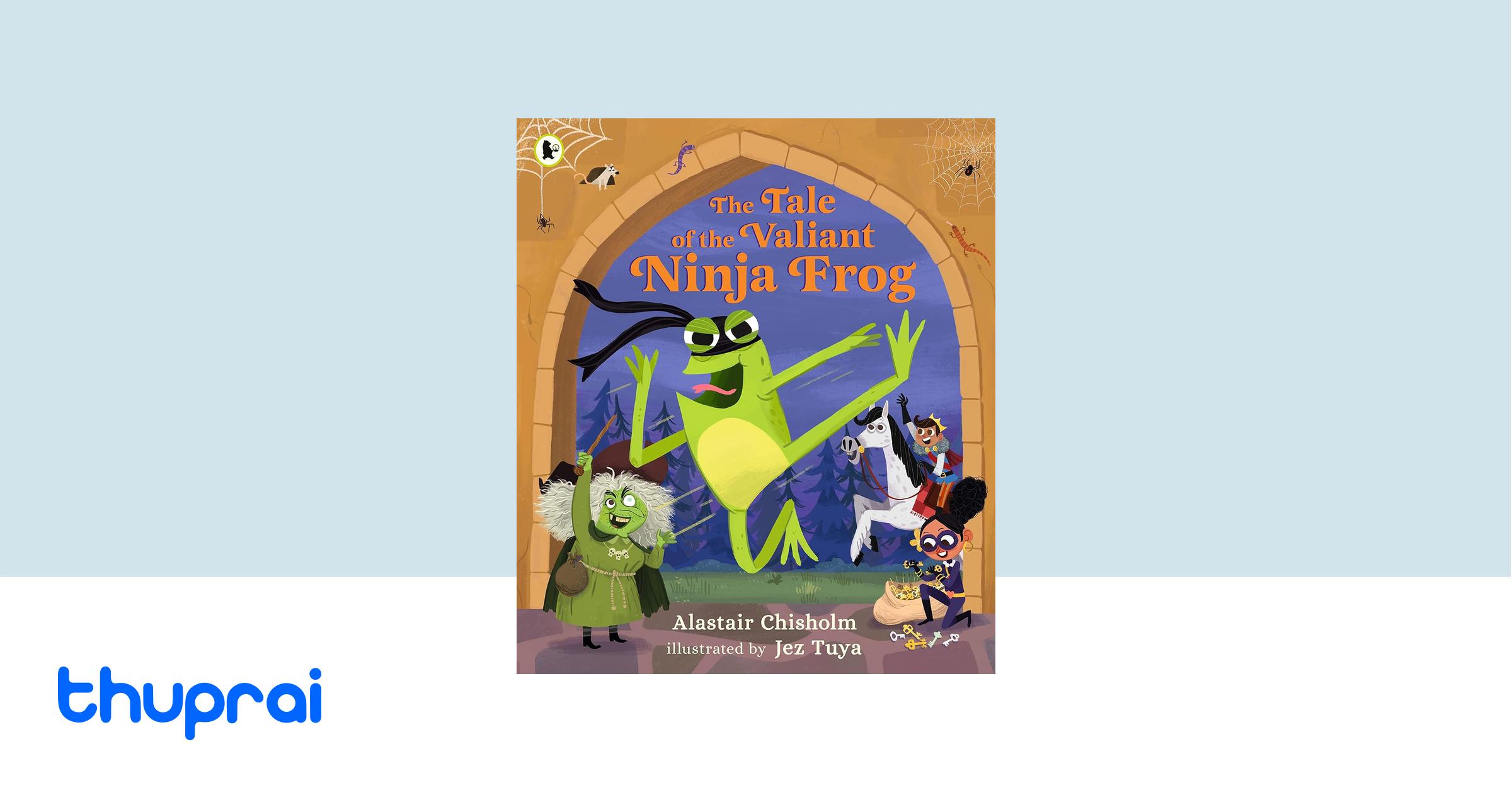 Buy The Tale of the Valiant Ninja Frog in Nepal | Thuprai