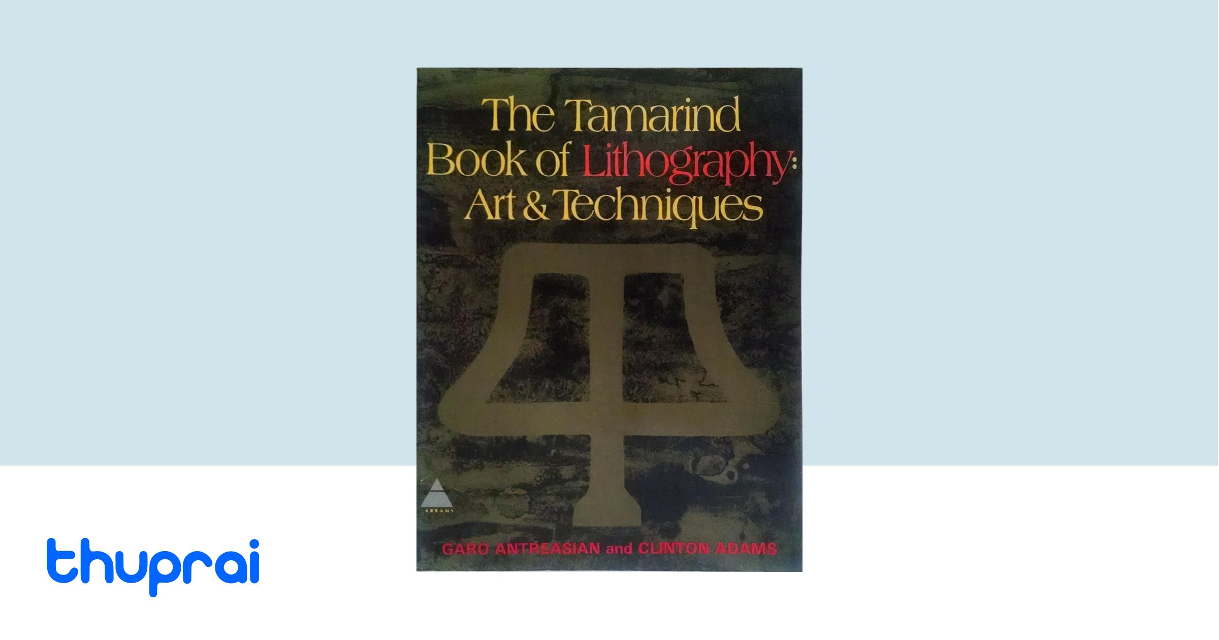 Buy The Tamarind Book of Lithography in Nepal | Thuprai