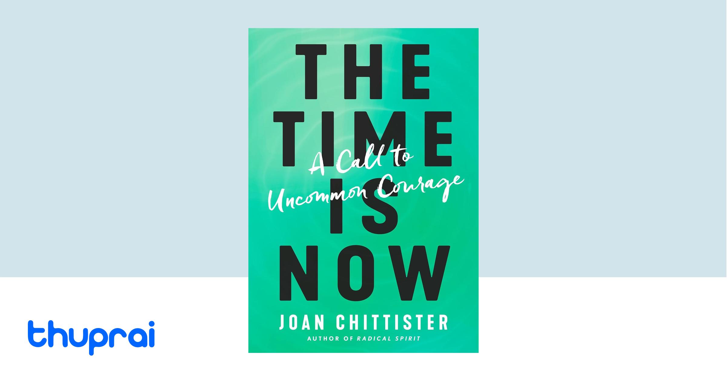 Buy The Time Is Now in Nepal | Thuprai