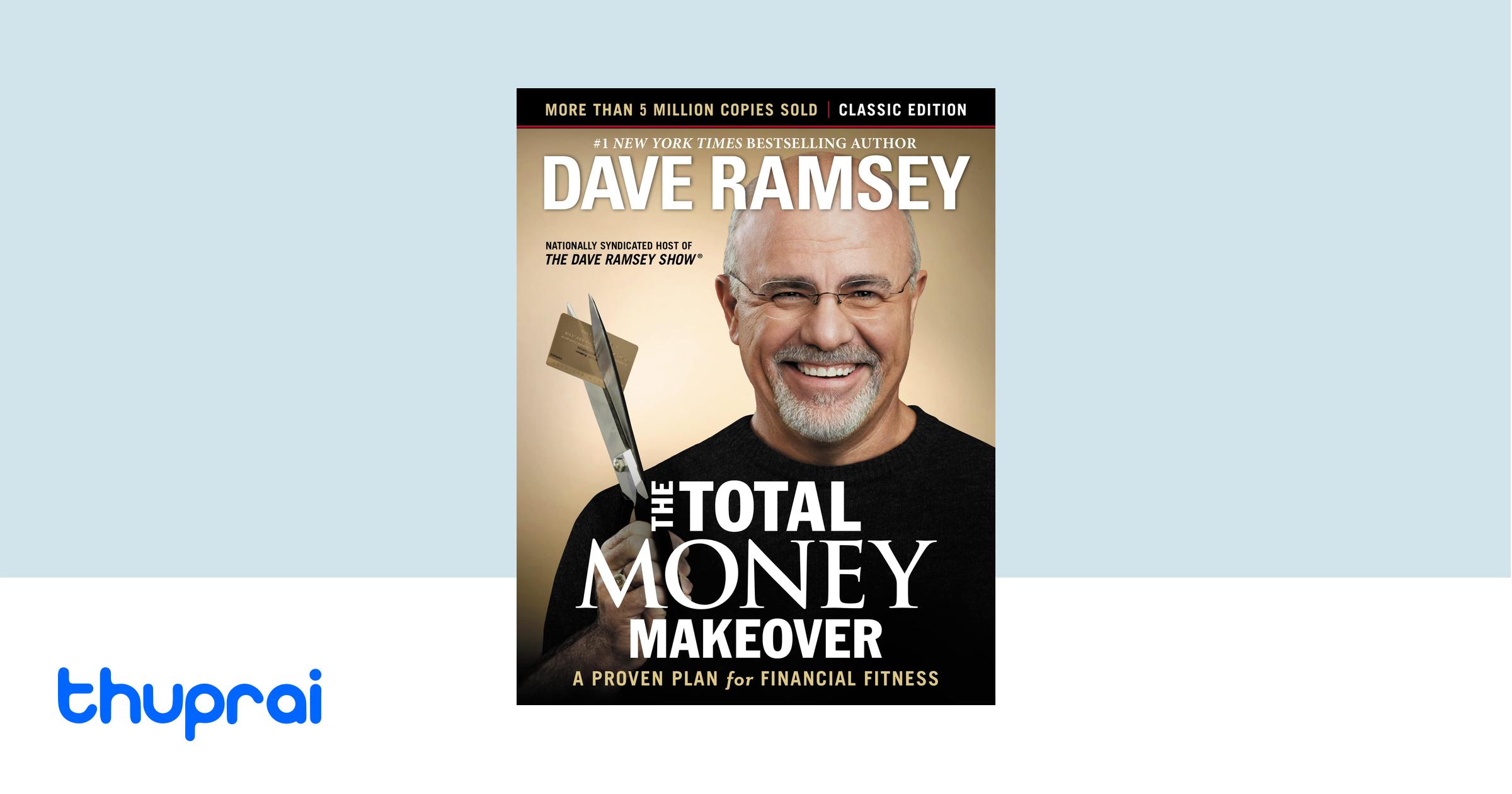 Buy The Total Money Makeover: Classic Edition: A Proven Plan for ...