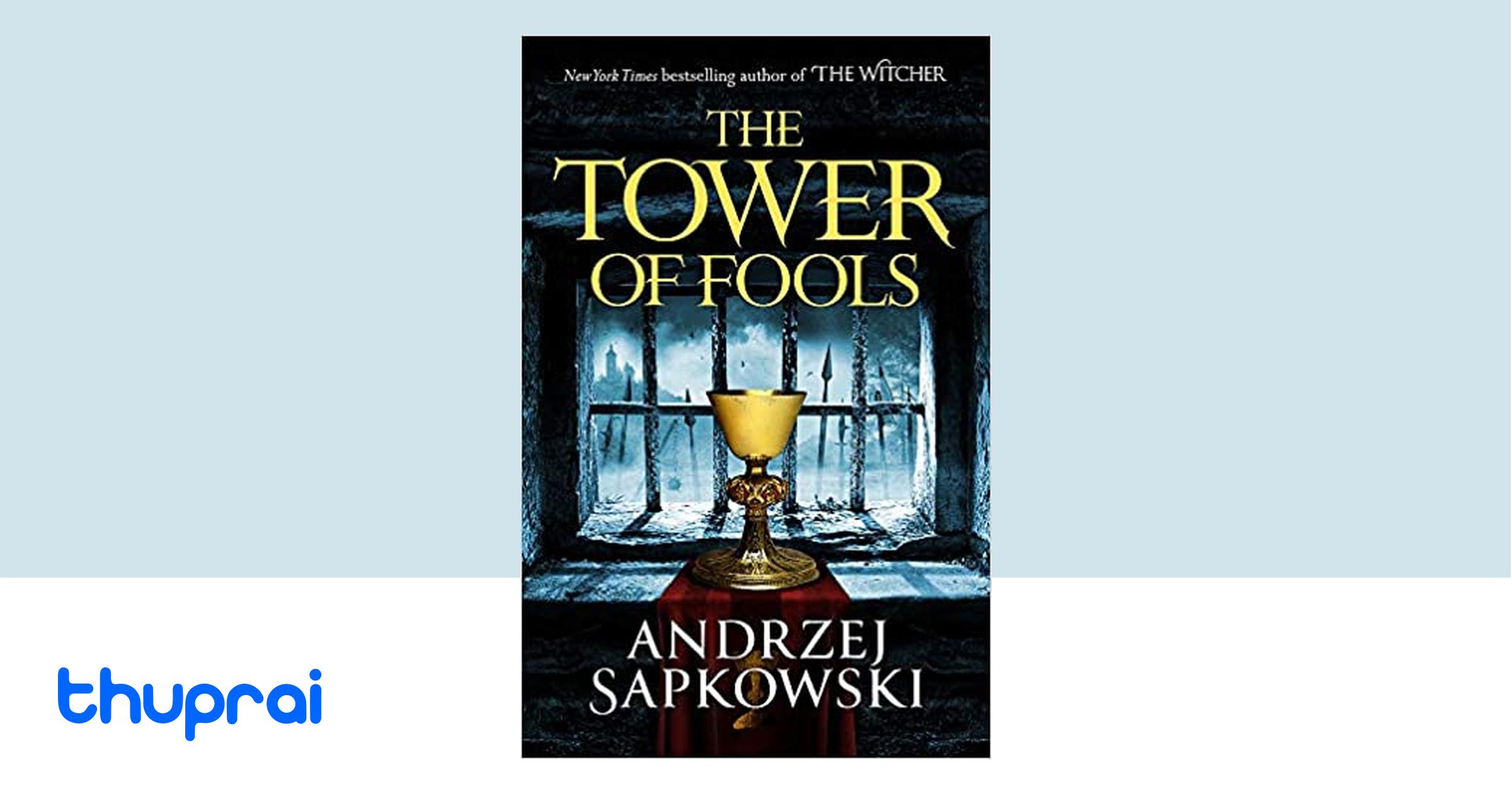 Buy The Tower of Fools in Nepal | Thuprai
