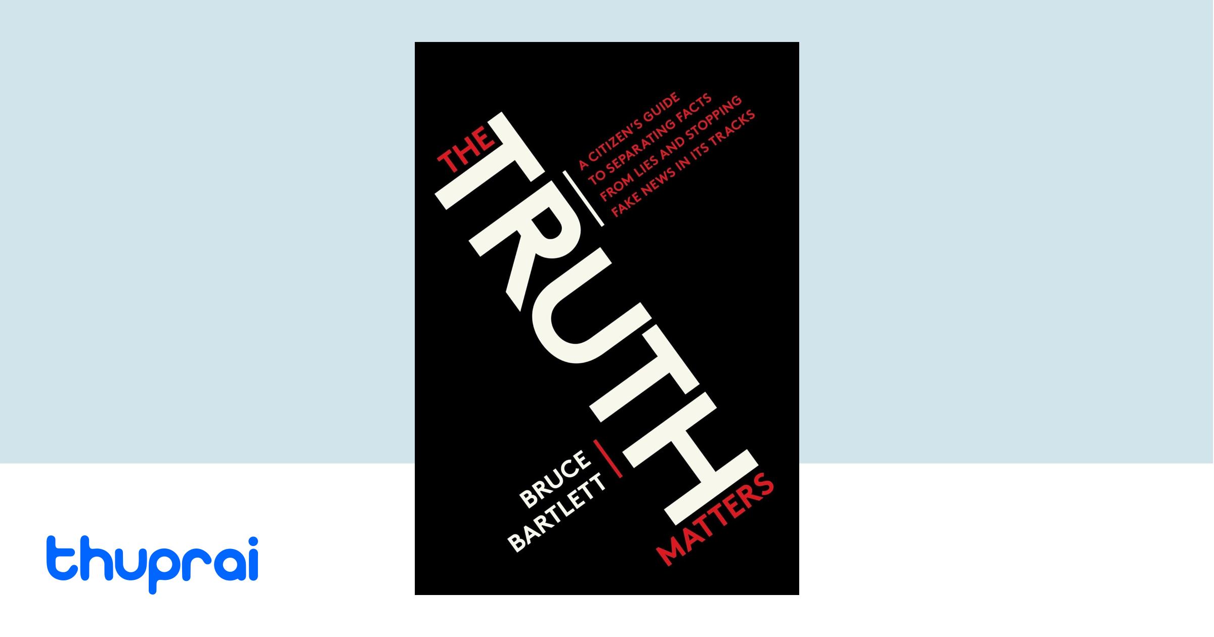 Buy The Truth Matters in Nepal | Thuprai