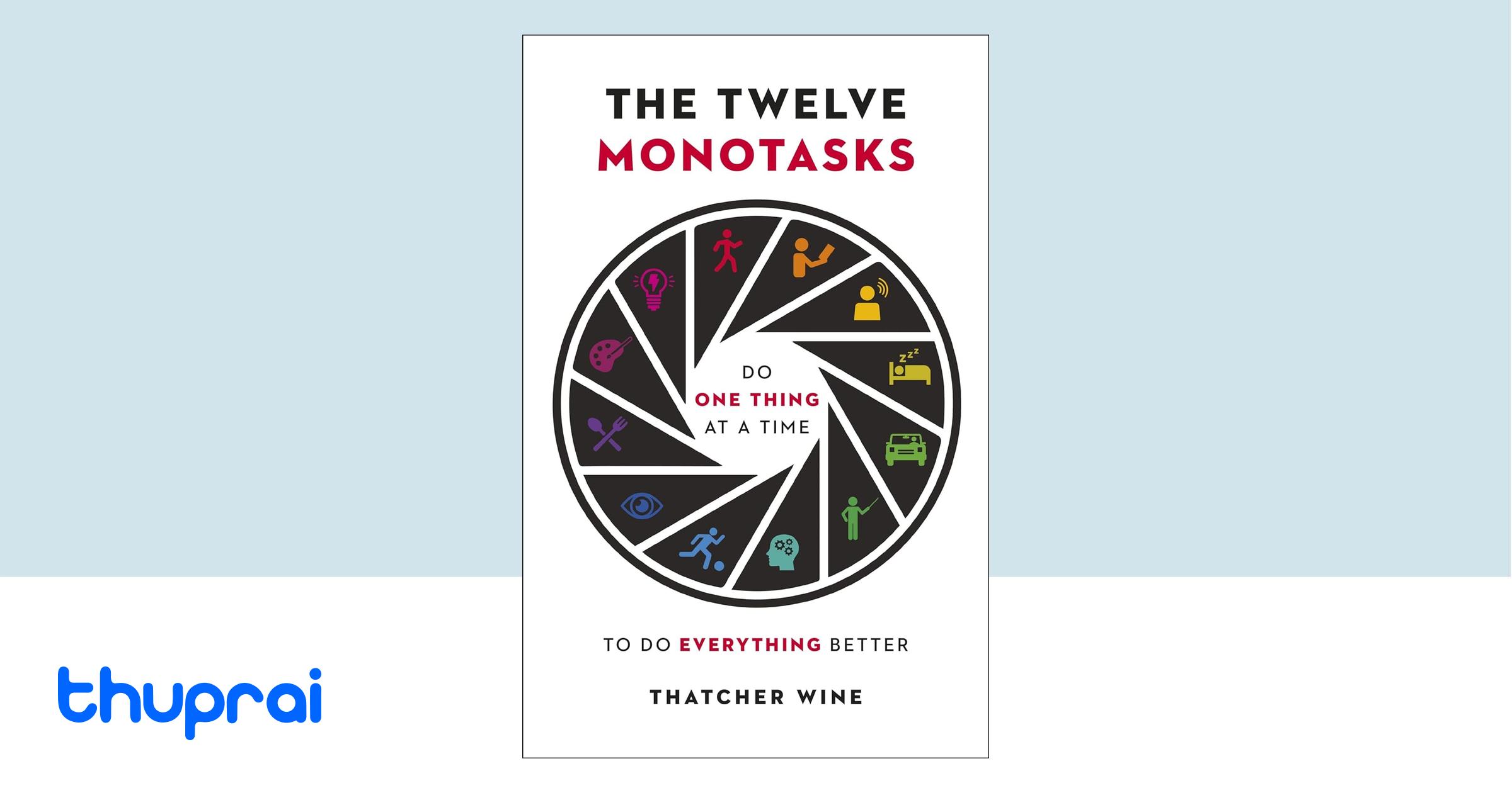 Buy The Twelve Monotasks in Nepal | Thuprai