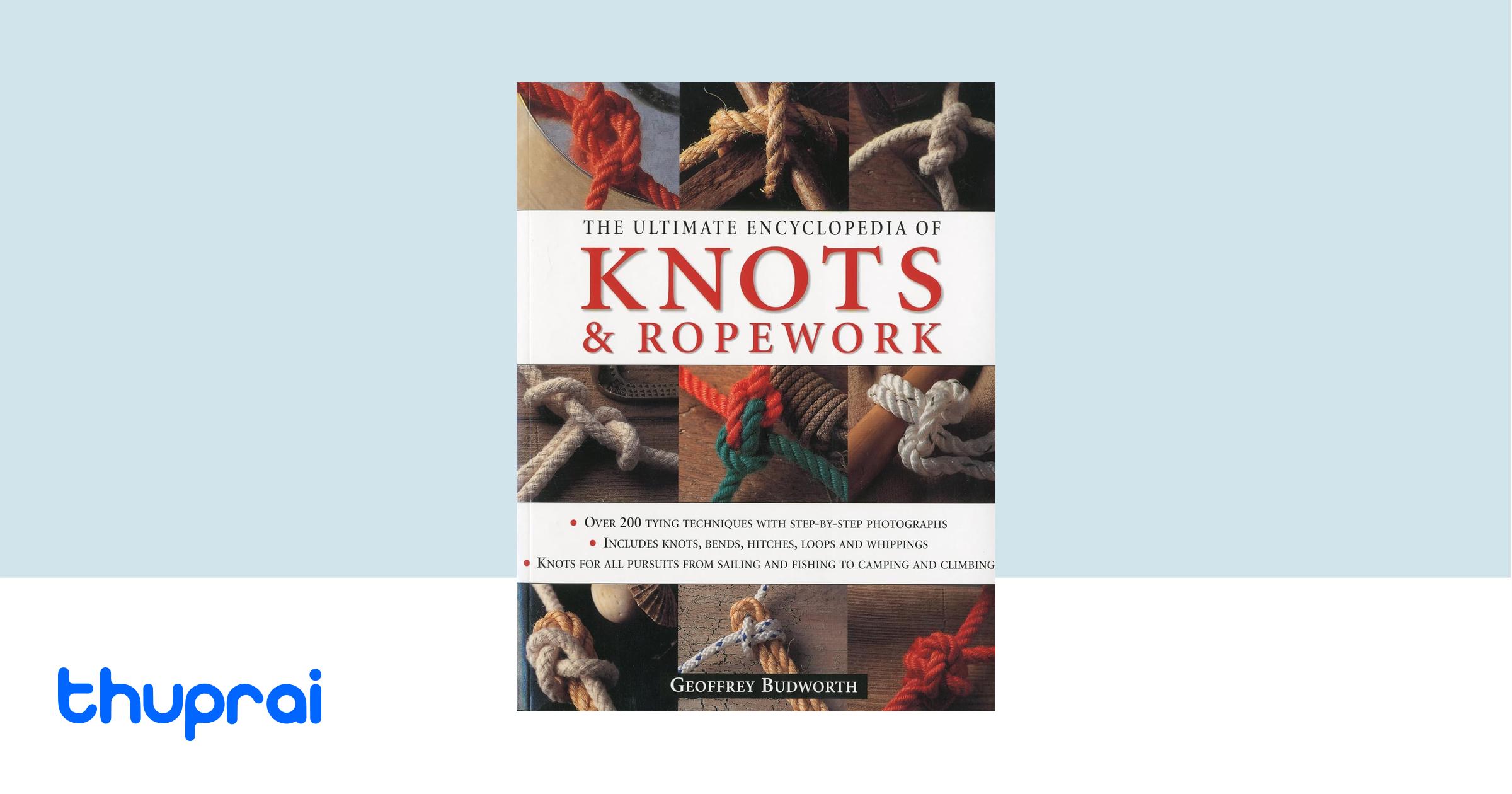 Buy The Ultimate Encyclopedia of Knots & Ropework in Nepal | Thuprai