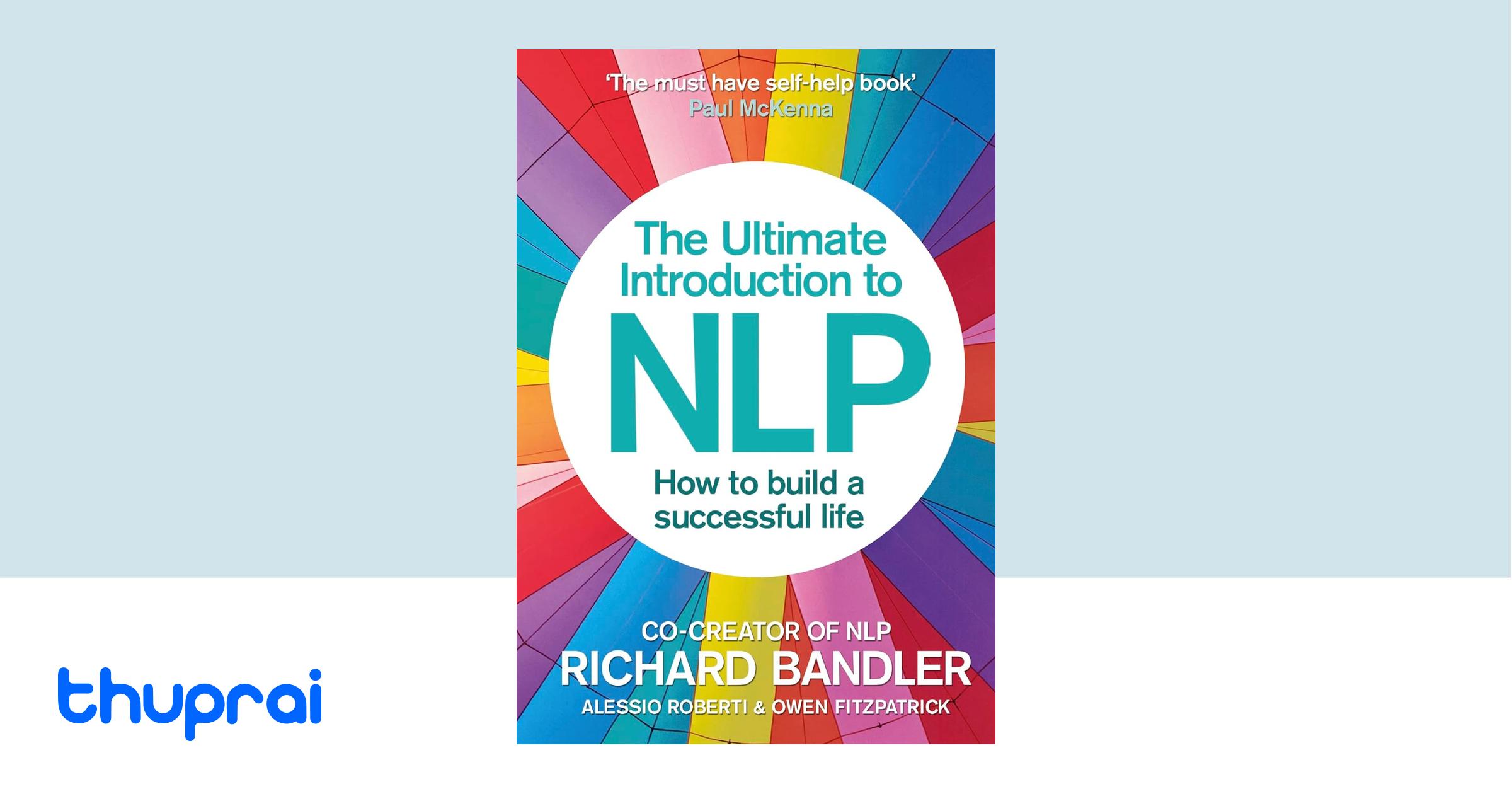 Buy The Ultimate Introduction to NLP in Nepal | Thuprai Buy The Ultimate Introduction to NLP in Nepal | Thuprai