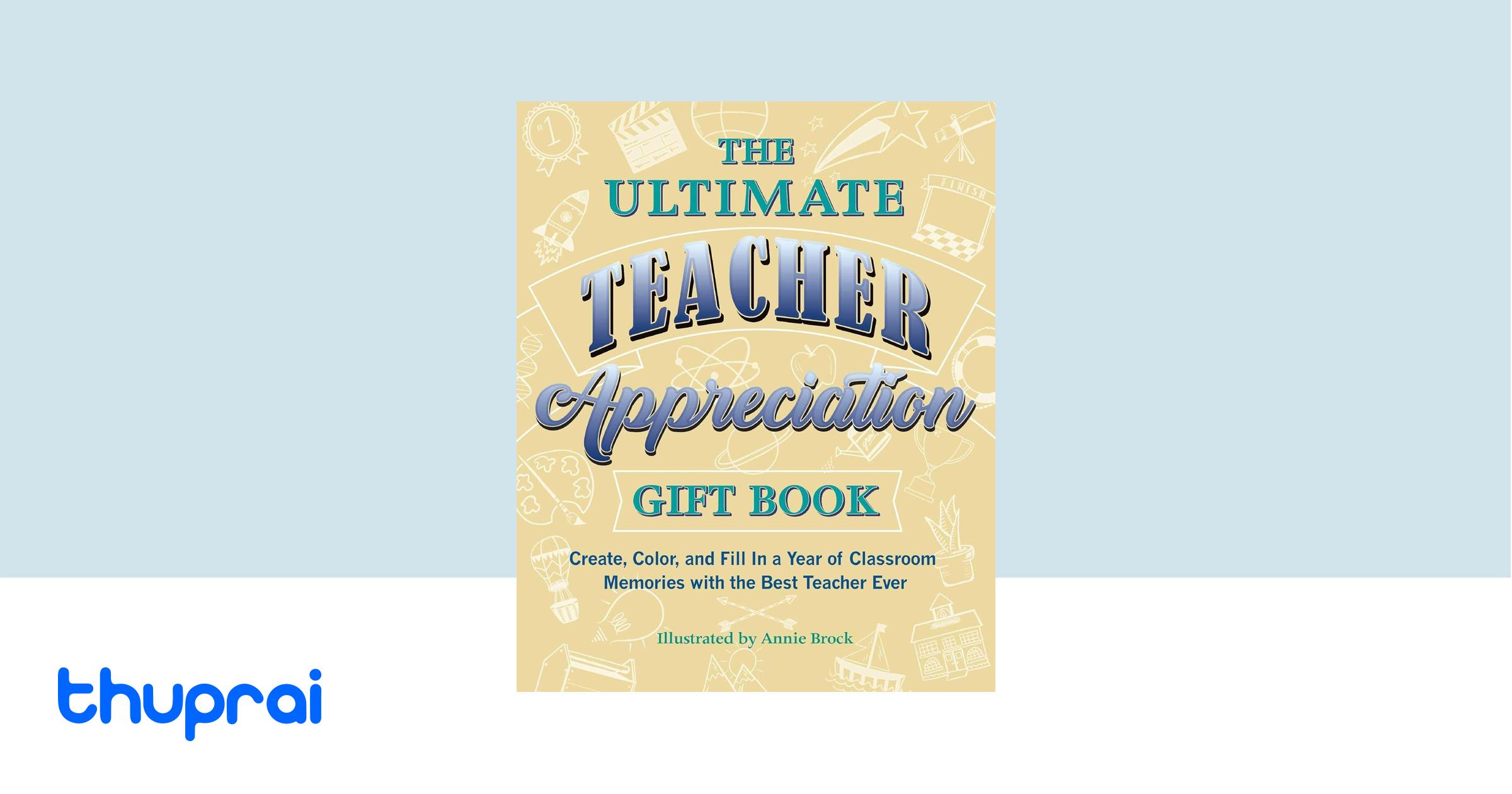 Buy The Ultimate Teacher Appreciation Gift Book in Nepal | Thuprai