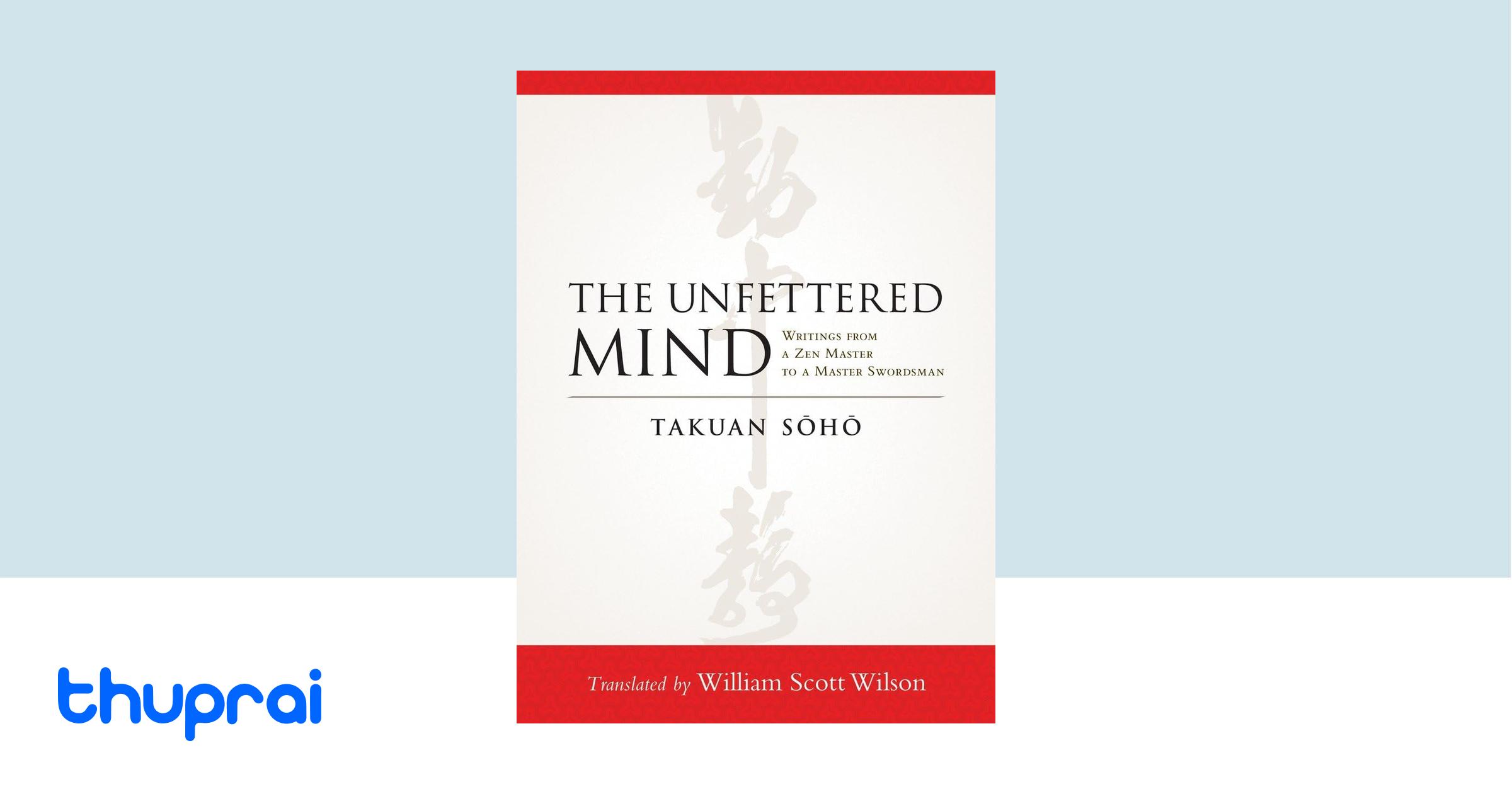 Buy The Unfettered Mind in Nepal | Thuprai