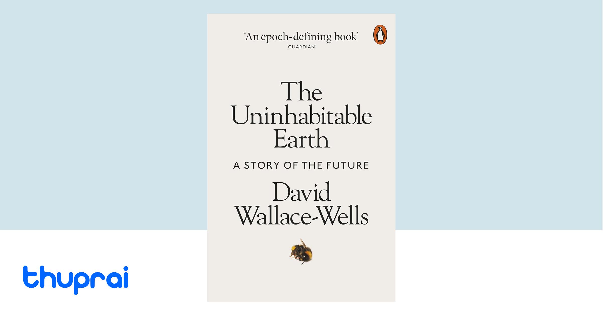 Buy The Uninhabitable Earth in Nepal | Thuprai