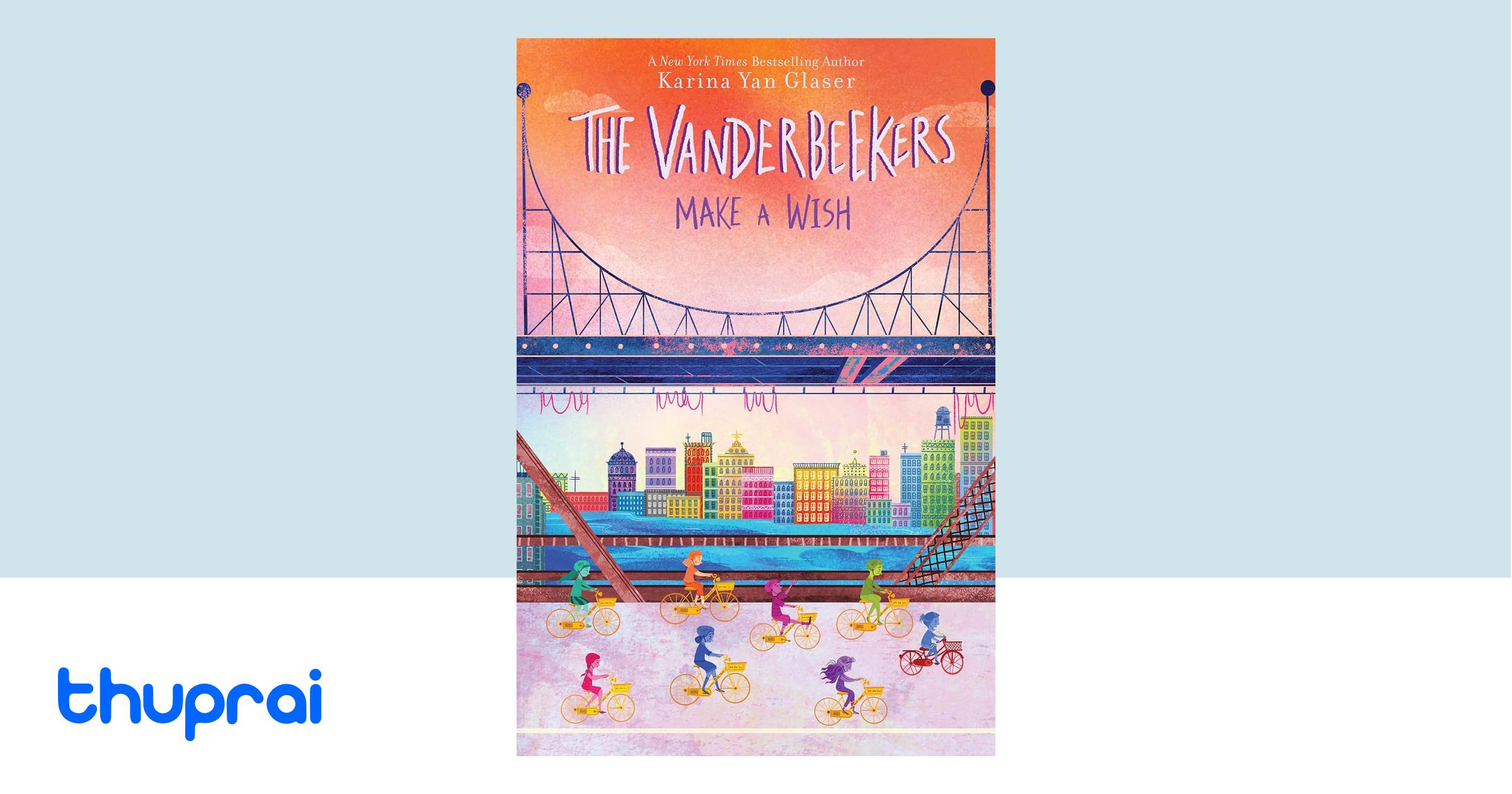Buy The Vanderbeekers Make a Wish in Nepal | Thuprai