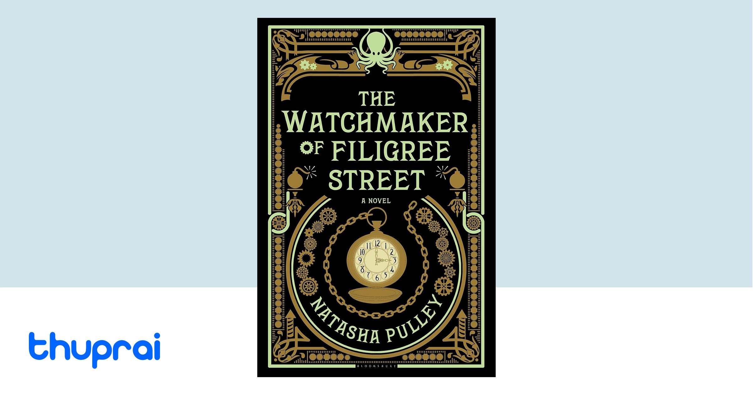 Buy The Watchmaker of Filigree Street in Nepal | Thuprai