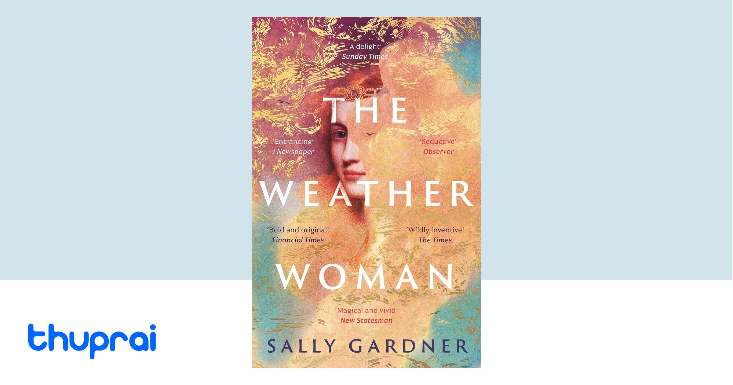 Buy The Weather Woman in Nepal | Thuprai